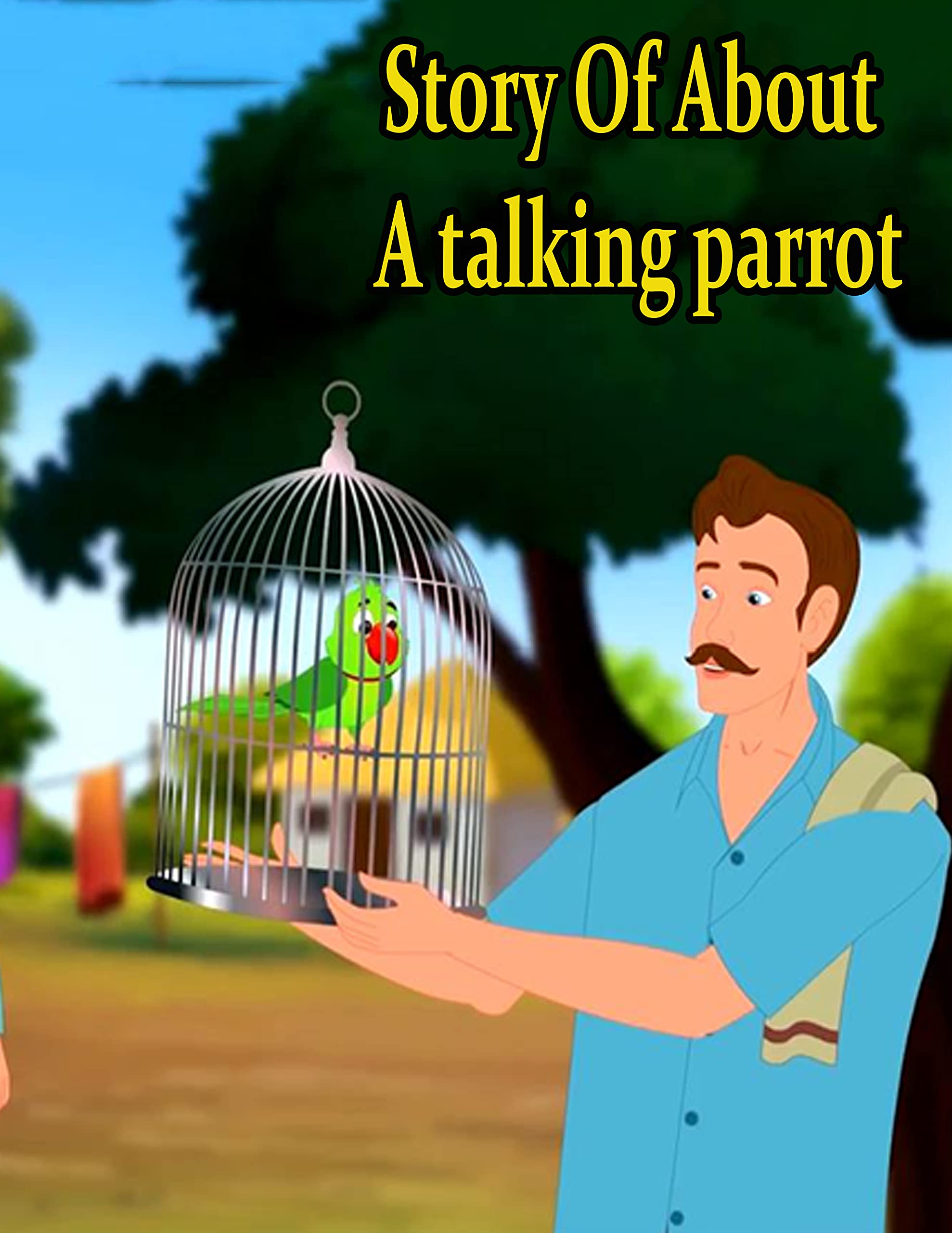 Story Of About A talking parrot | Bedtime Stories For Kids Fairy Tales ...