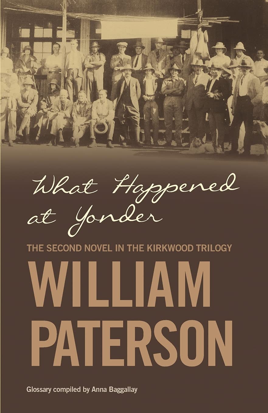 What Happened at Yonder (The Kirkwood Trilogy) by William Paterson ...