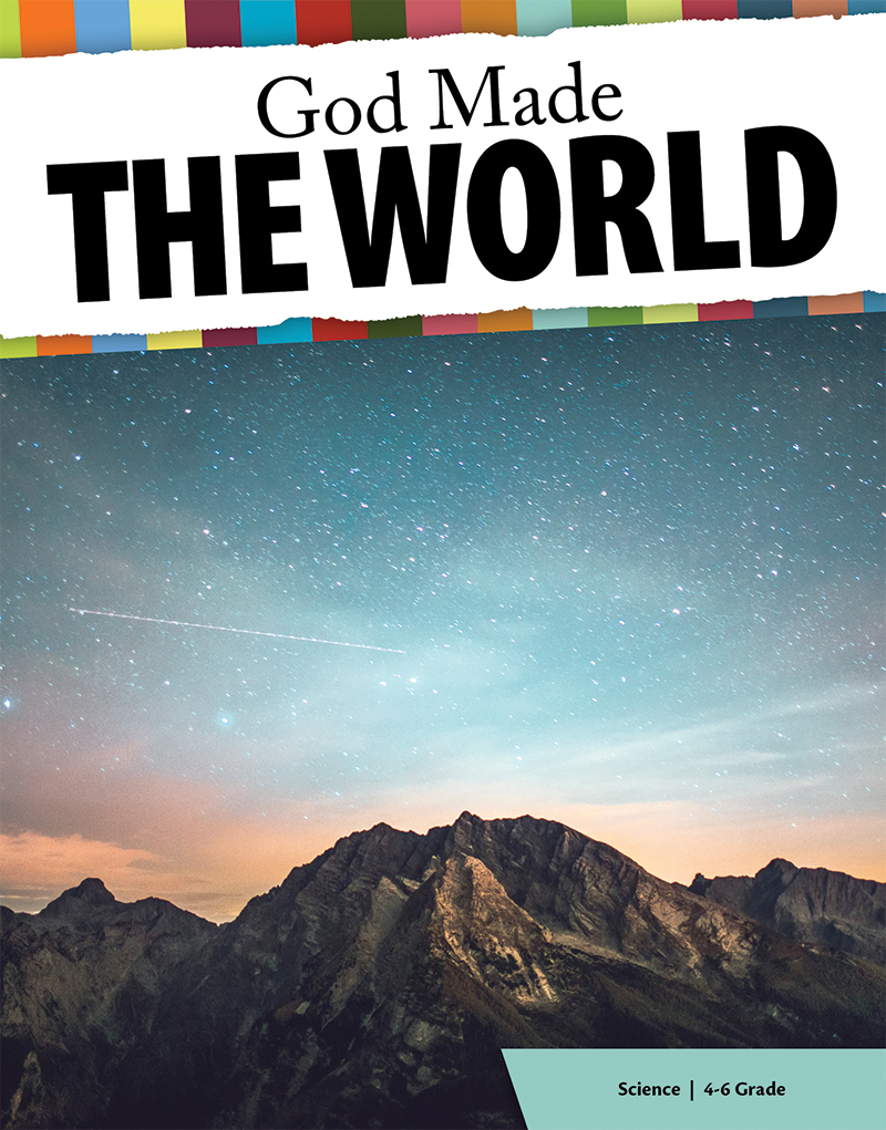 God Made the World by Kevin Swanson | Goodreads