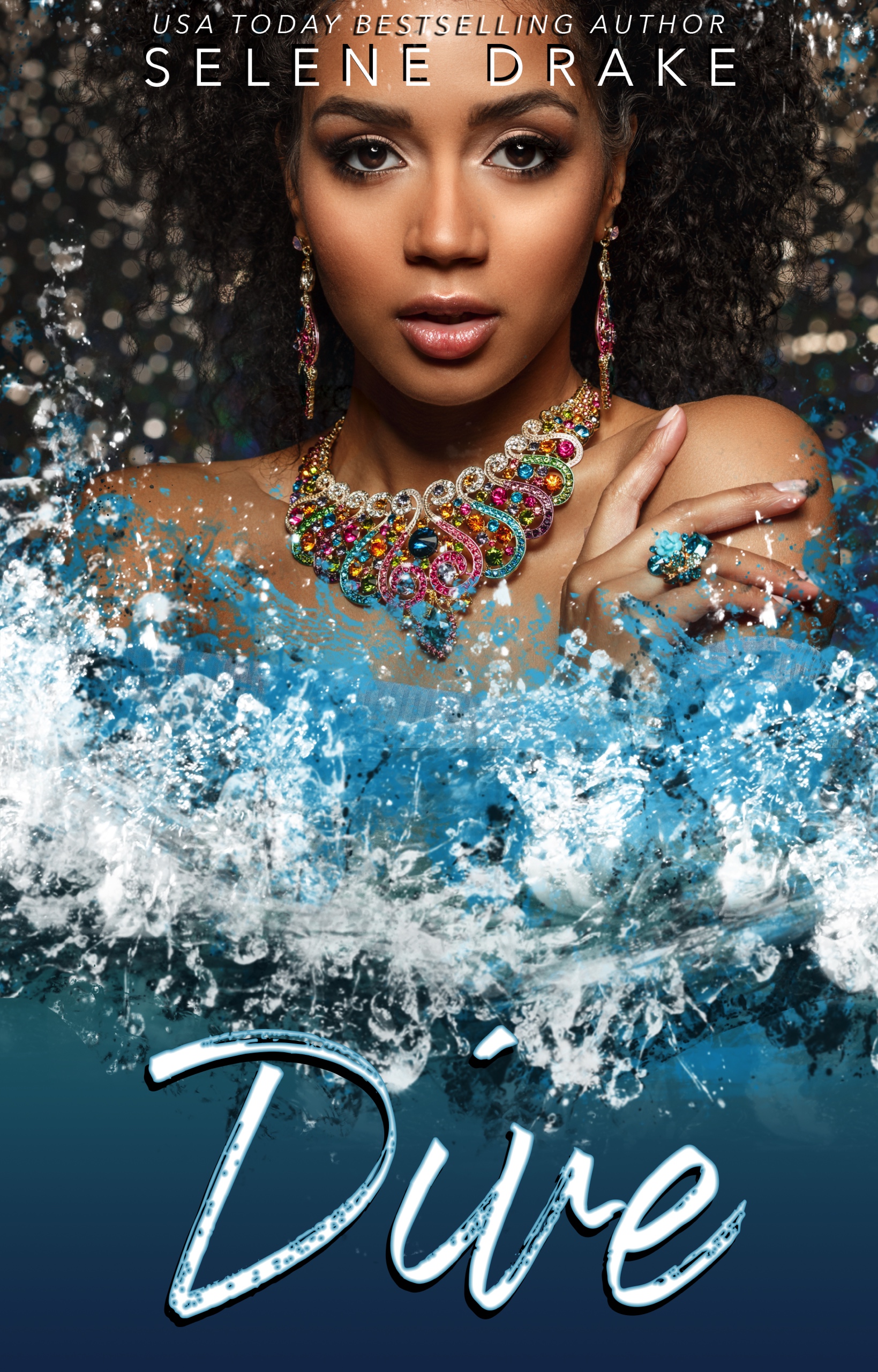Dive by Selene Drake | Goodreads
