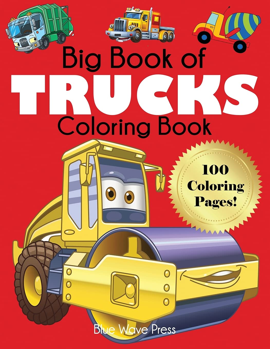 Big Book of Trucks Coloring Book by Blue Wave Press | Goodreads
