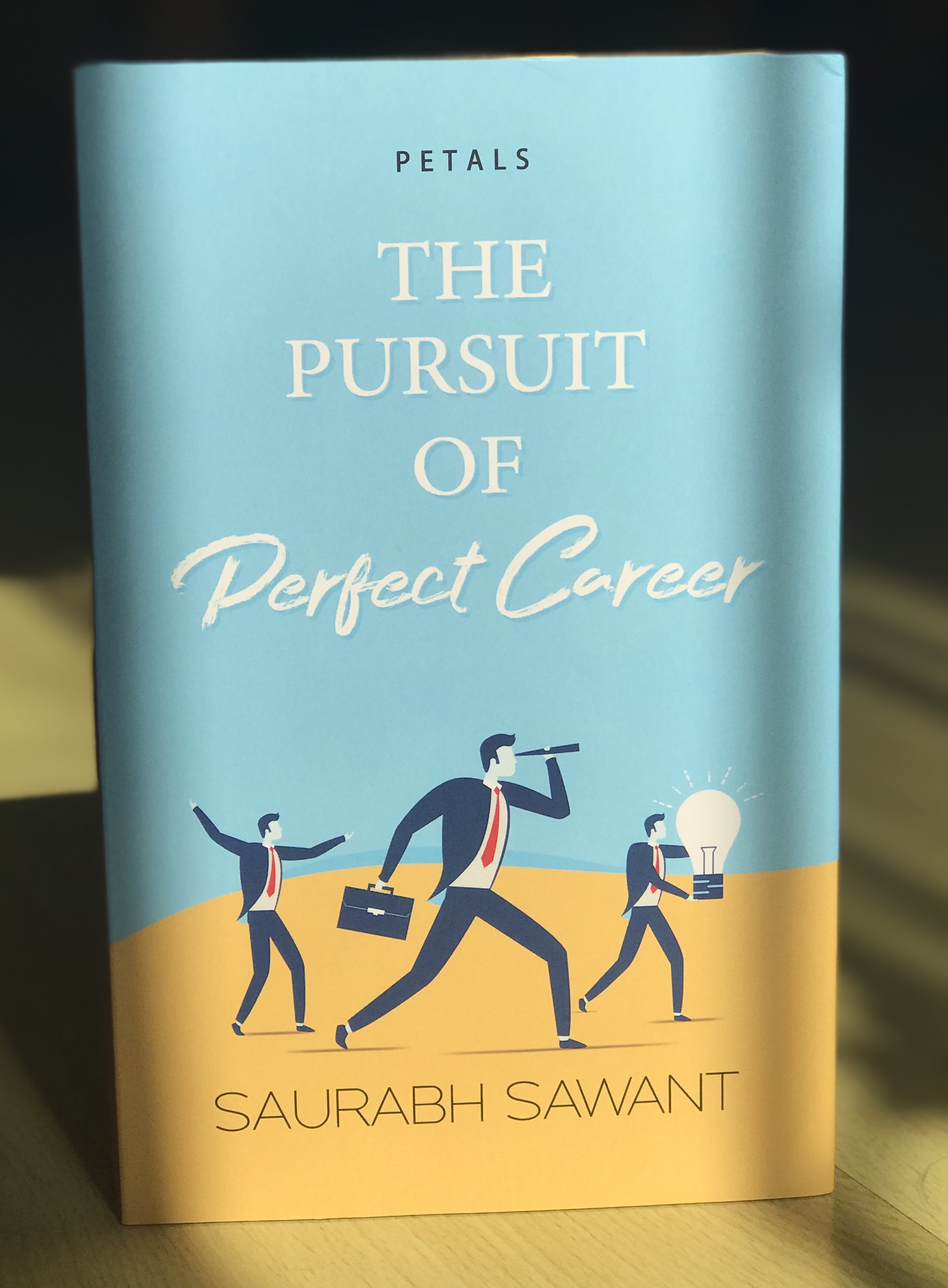 The Pursuit of Perfect Career by Saurabh Sawant | Goodreads