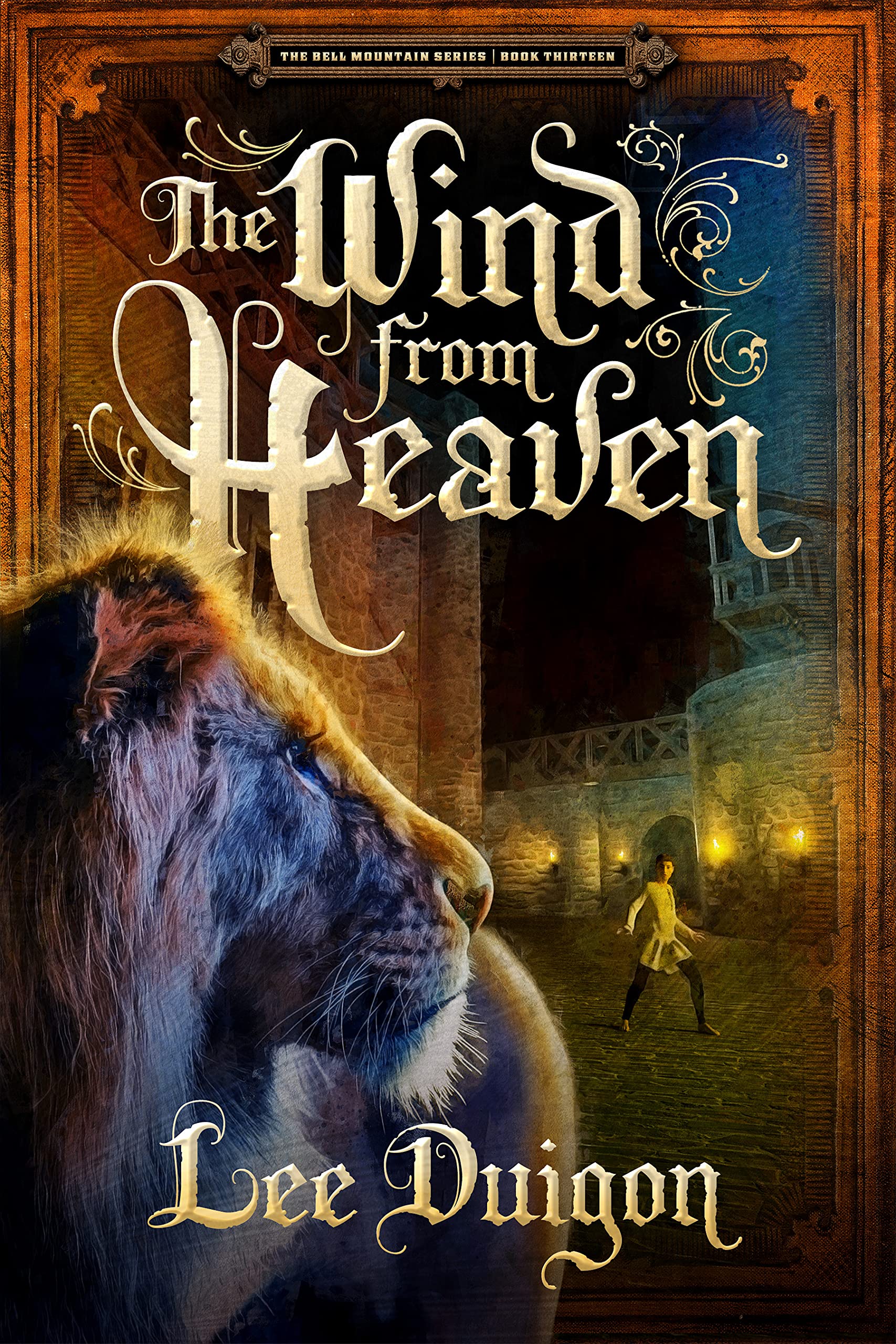 The Wind from Heaven (Bell Mountain, 13) by Lee Duigon | Goodreads