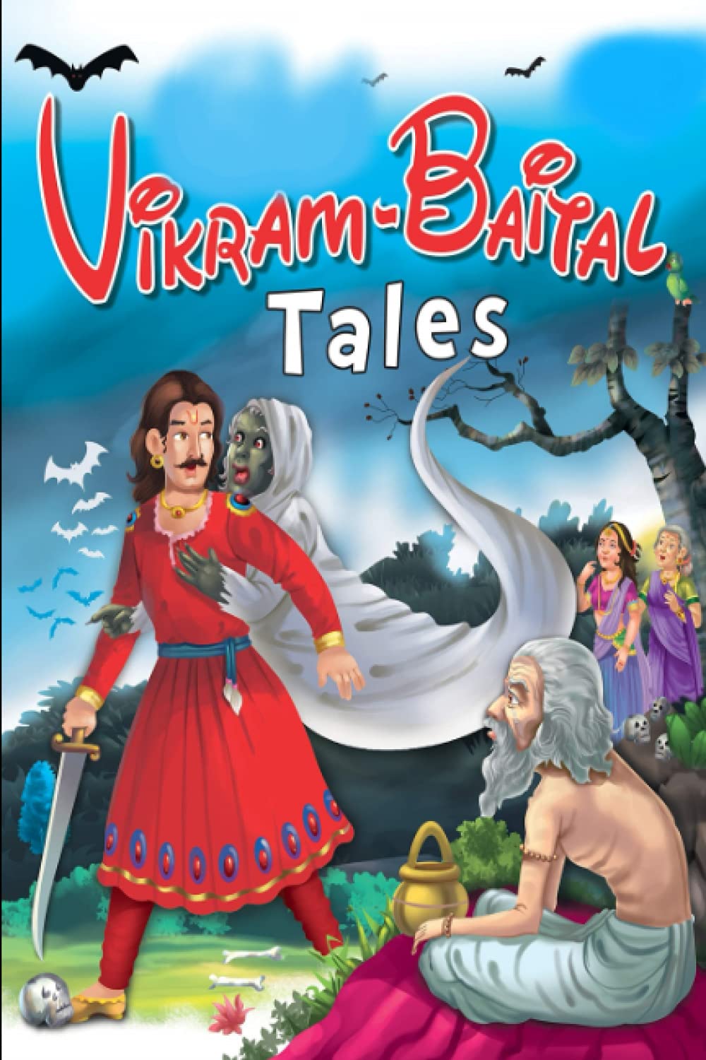 Vikram Betal: :The Twenty-Five Tales Of a Sprite,(Betaal Pachcheesi), VIKRAM AND THE VAMPIRE ...