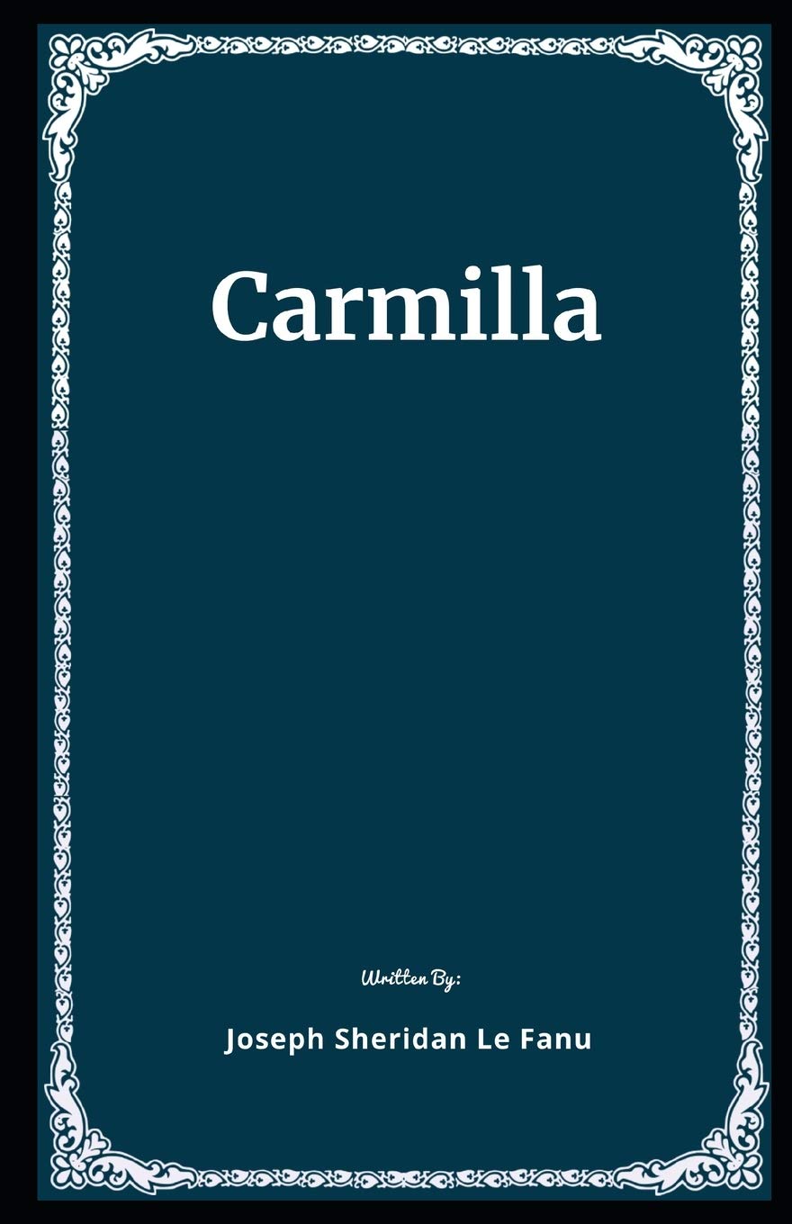 Carmilla Illustrated by J. Sheridan Le Fanu | Goodreads