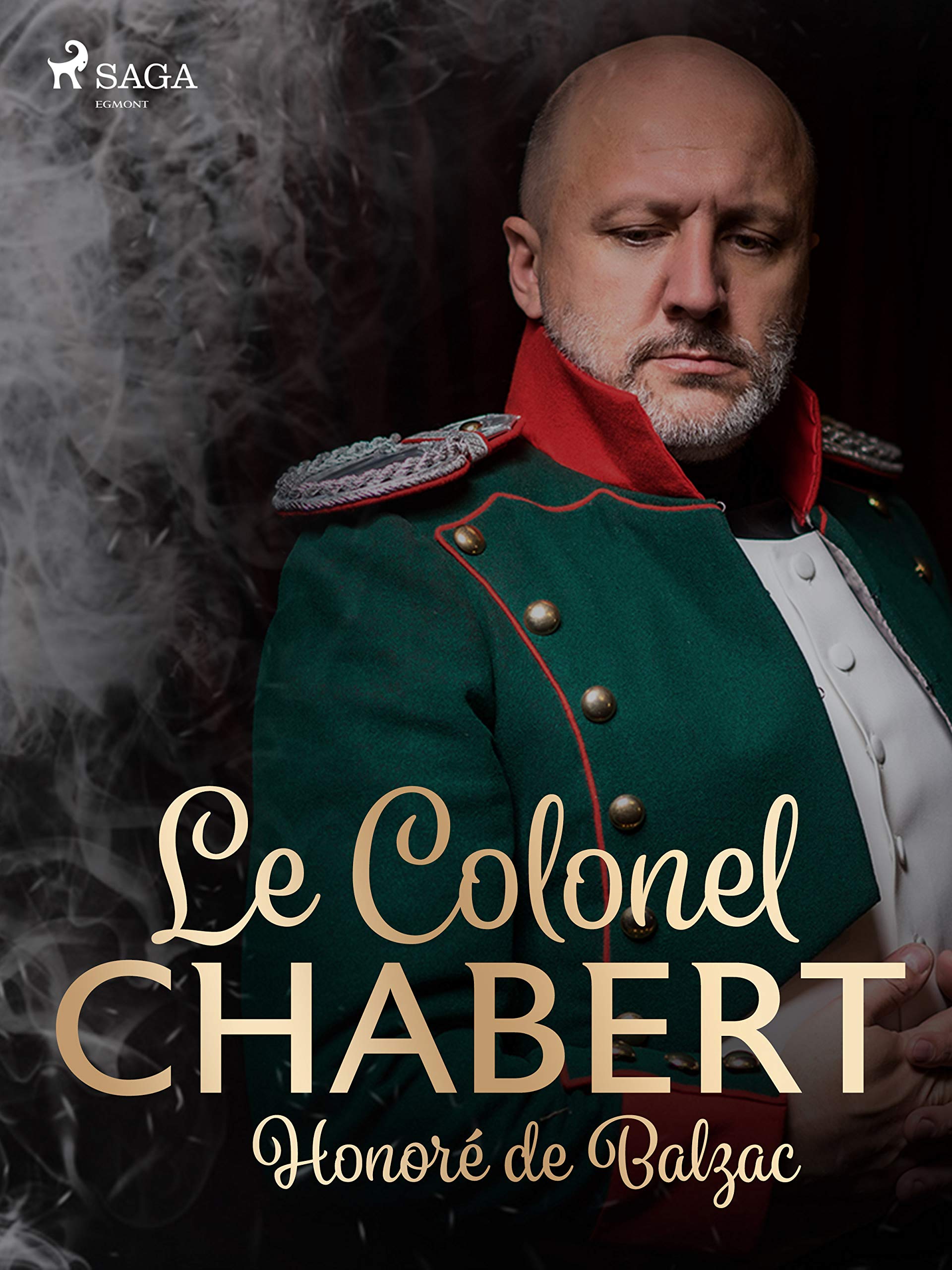 Le Colonel Chabert (French Edition) by Honoré de Balzac | Goodreads