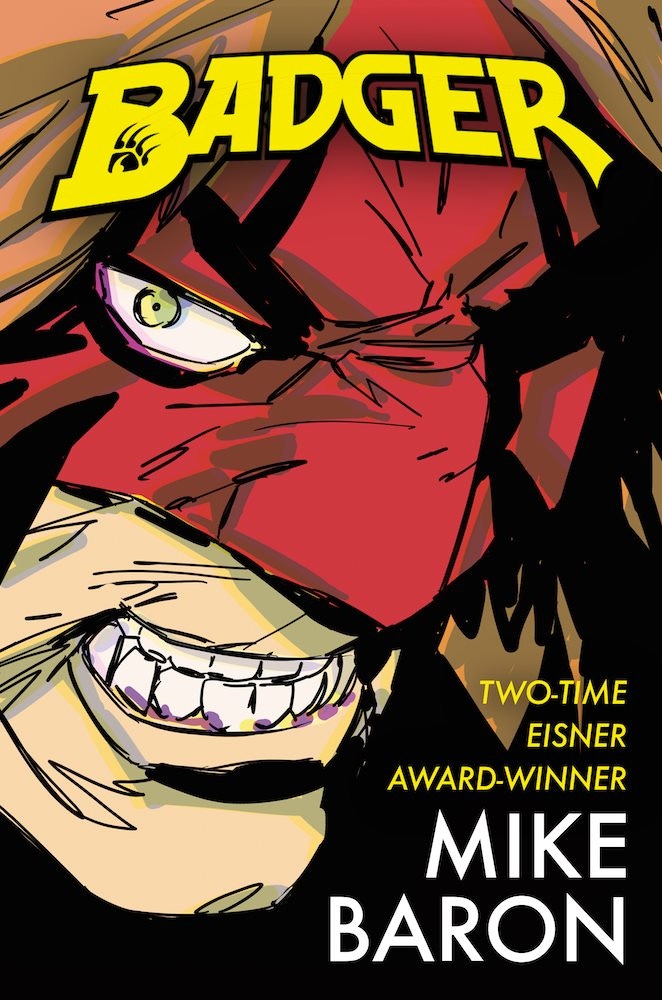 Badger (the novel) by Mike Baron | Goodreads