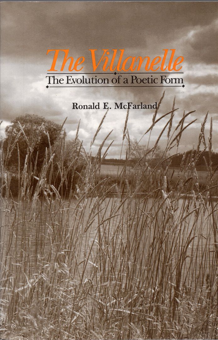The Villanelle: The Evolution of a Poetic Form by Ron McFarland | Goodreads