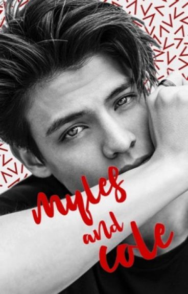 Myles and Cole by avalonbwriting | Goodreads