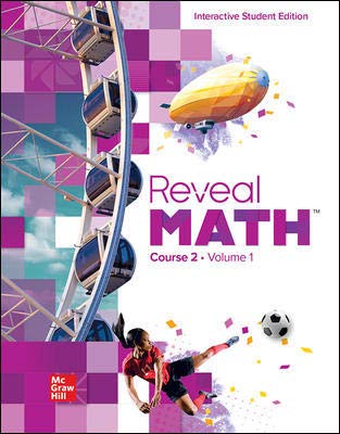 Reveal Math Course 2, Interactive Student Edition, Volume 1 by McGraw ...
