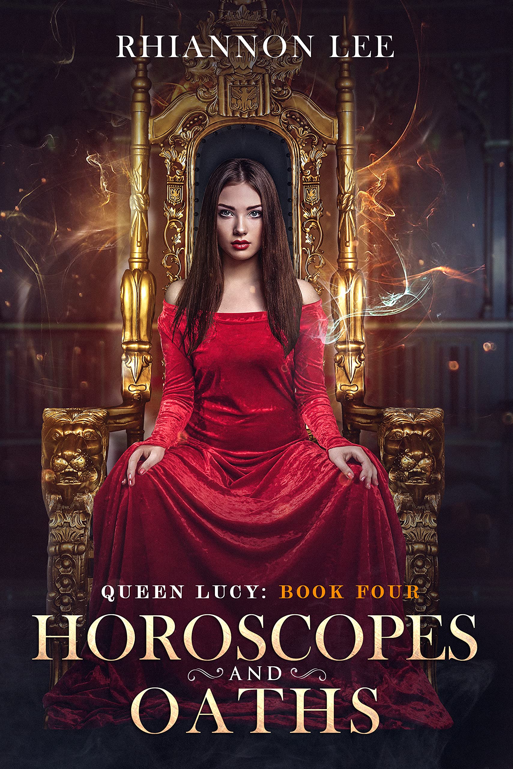 Horoscopes and Oaths (Queen Lucy #4) by Rhiannon Lee | Goodreads