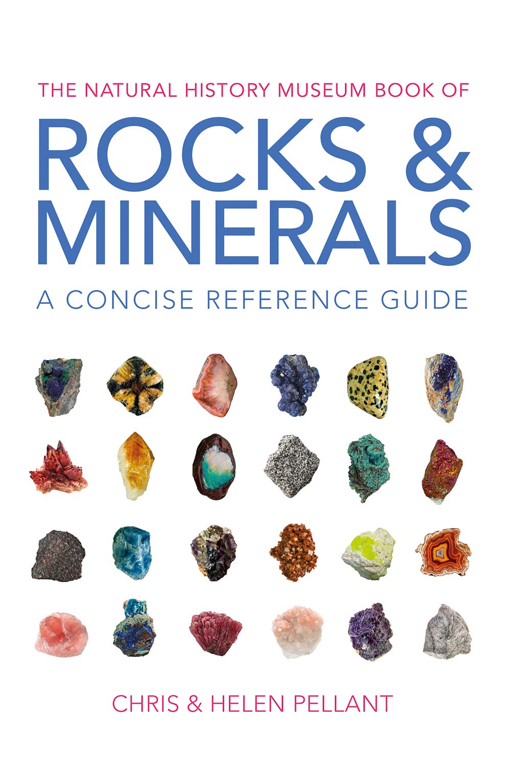 Rocks and Minerals by Chris Pellant | Goodreads