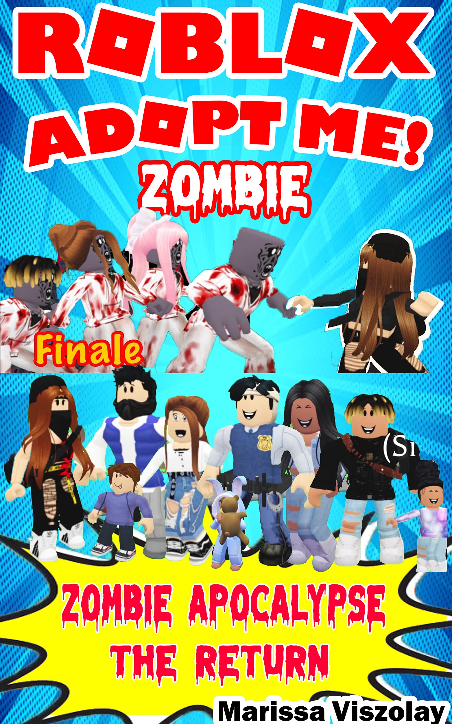(Unofficial) Adopt Me Roblox Zombie Comic: “Zombie Apocalypse -The ...