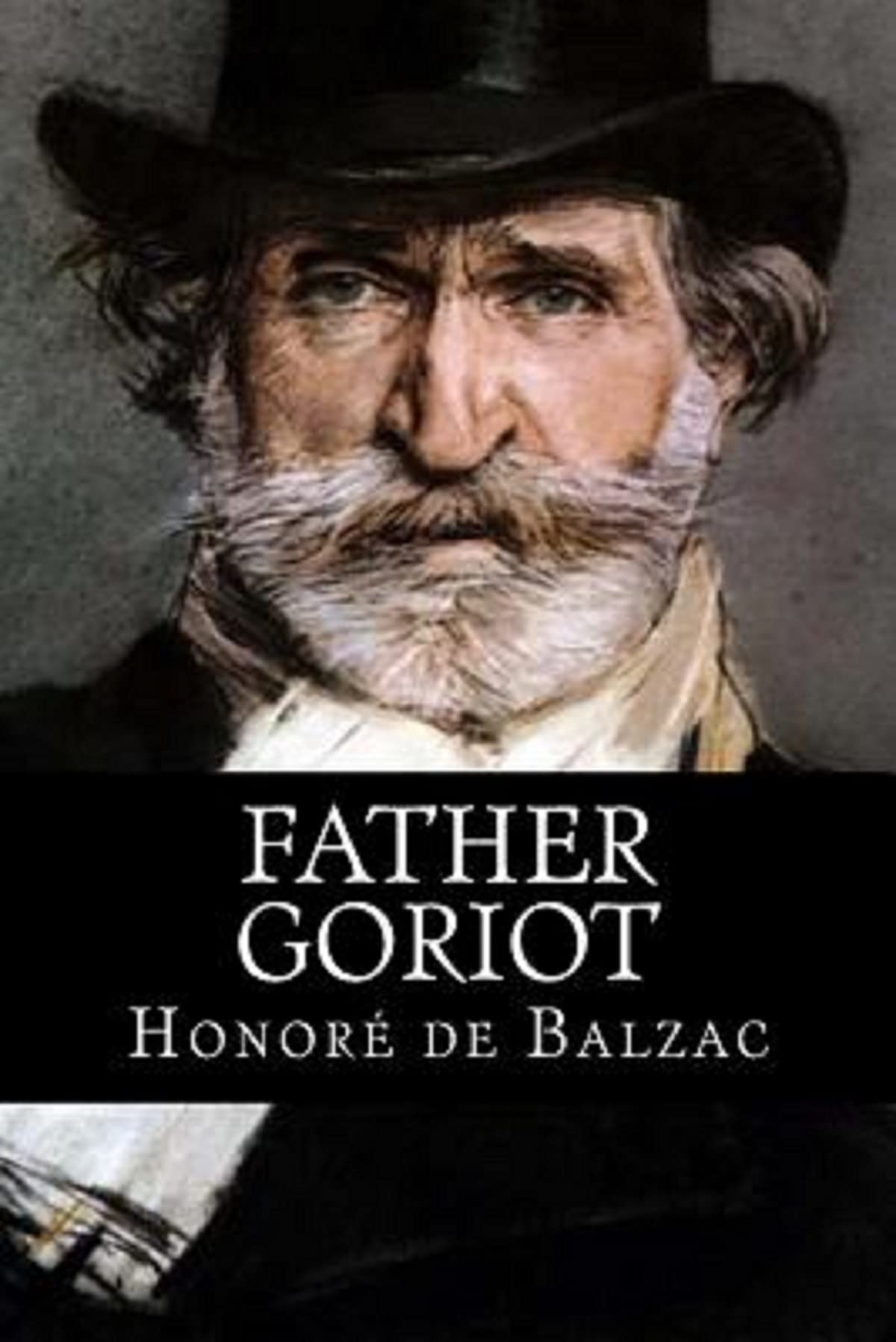 Father Goriot Annotated by Honoré de Balzac | Goodreads