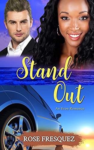 Stand Out (Romance in the Rockies #4) by Rose Fresquez | Goodreads