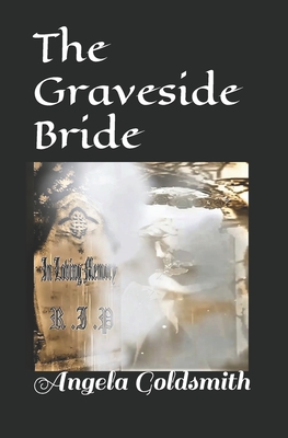 The Graveside Bride: Mr Bone Jangles (Preview) by Angela Goldsmith ...
