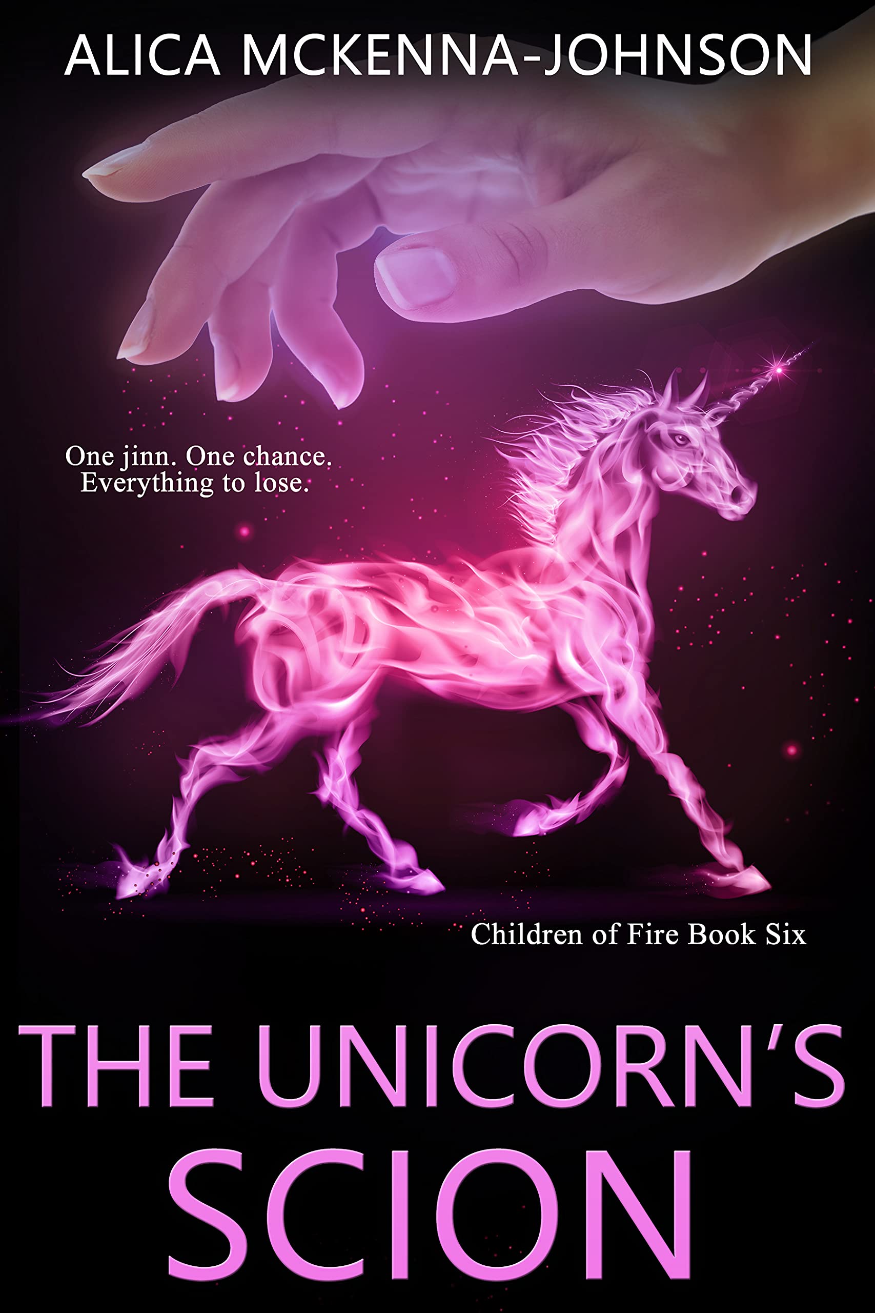 The Unicorn's Scion: Children of Fire Book 6 by Alica McKenna-Johnson ...