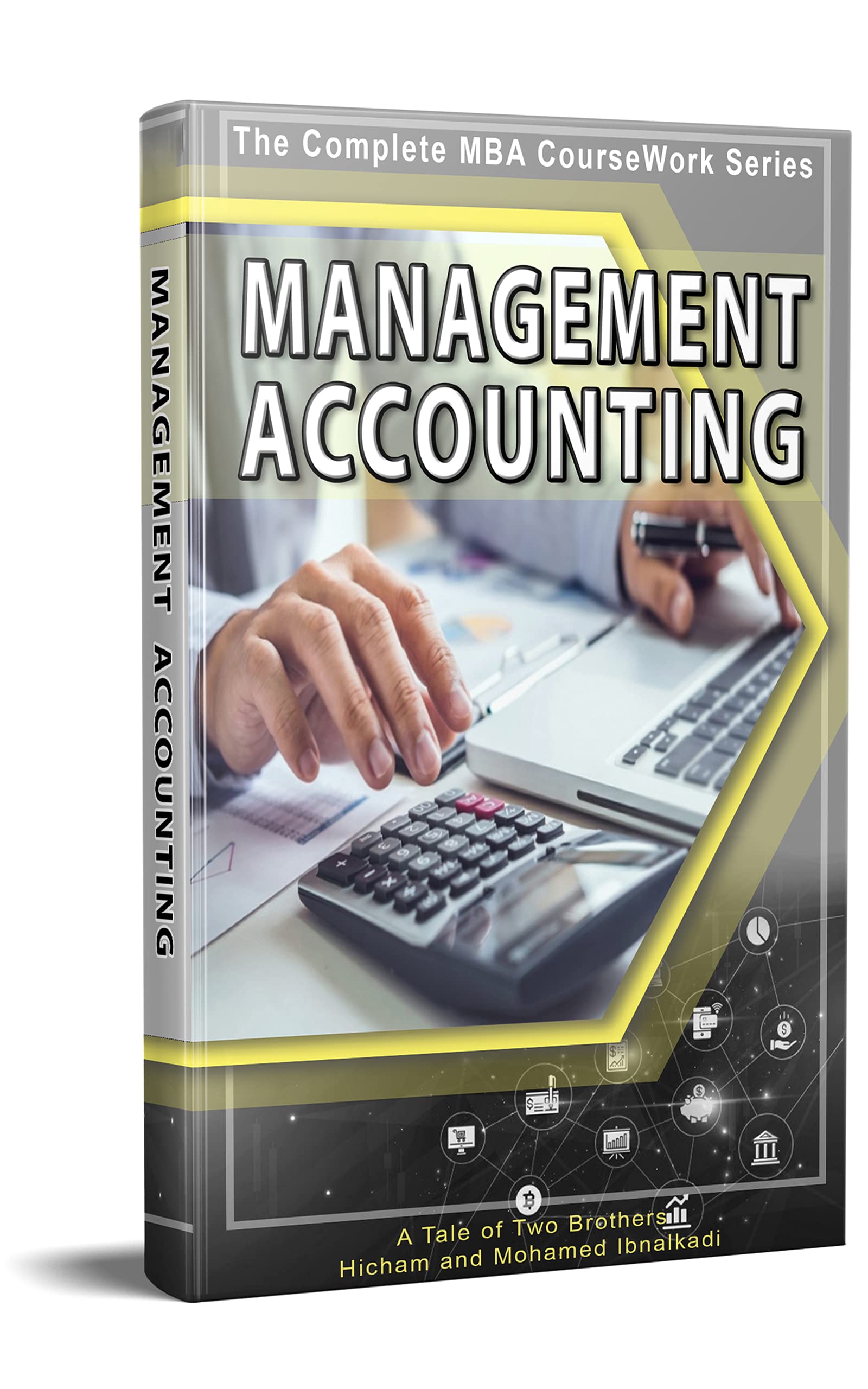 Management Accounting By Hicham And Mohamed Ibnalkadi Goodreads 