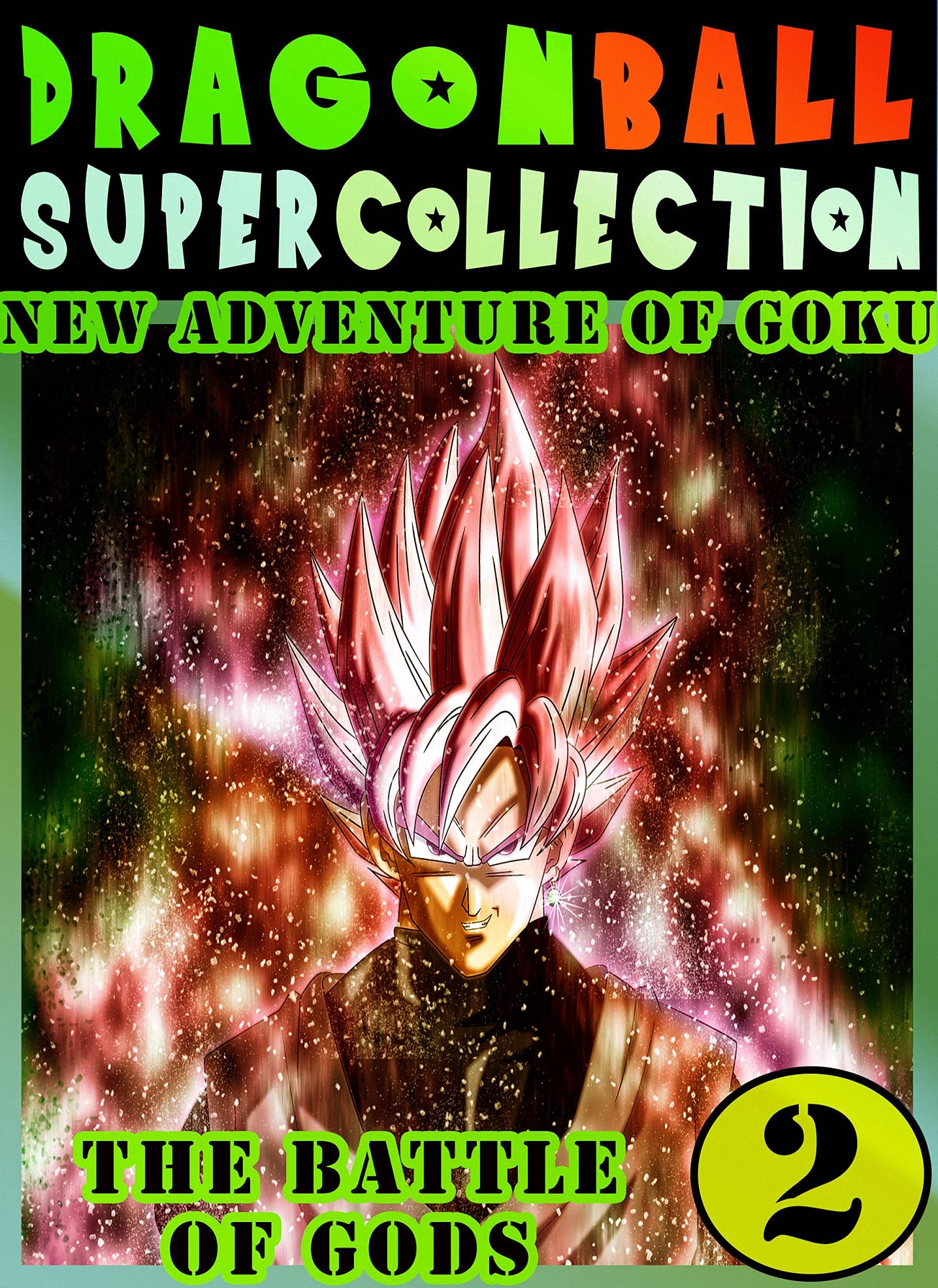 Adventure Dragonball-Super-Battle : Collection Book 2 Great Fantasy ...