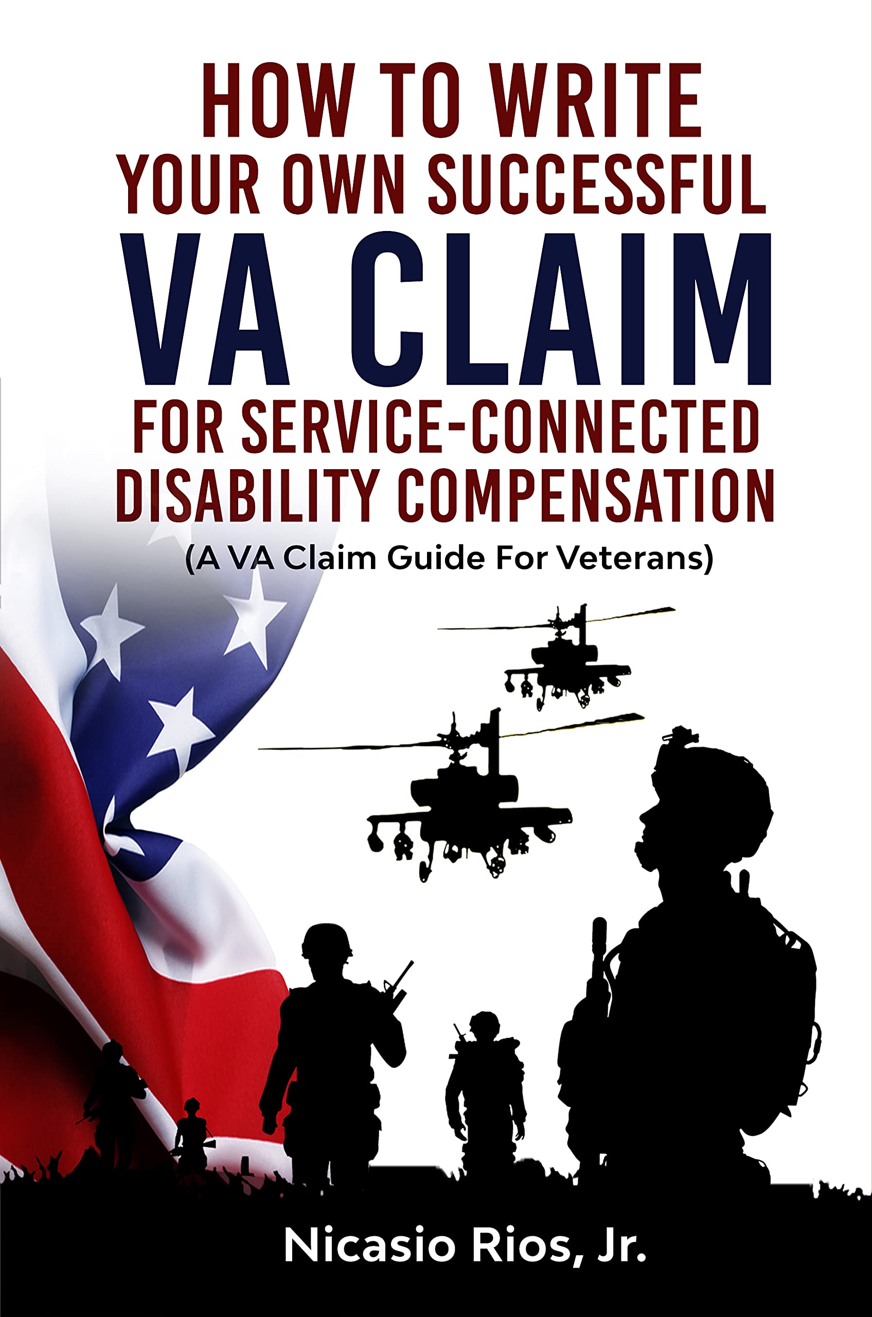 How To Write Your Own Successful VA Claim For Service-Connected ...