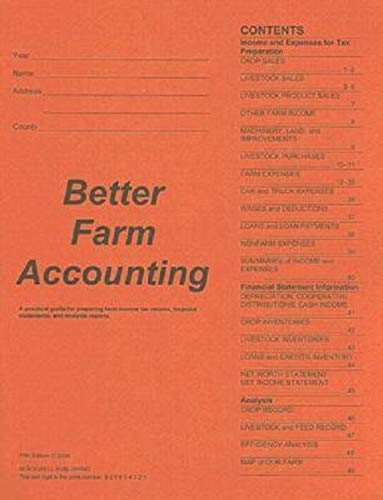 Better Farm Accounting: A Practical Guide for Preparing Farm Income Tax ...