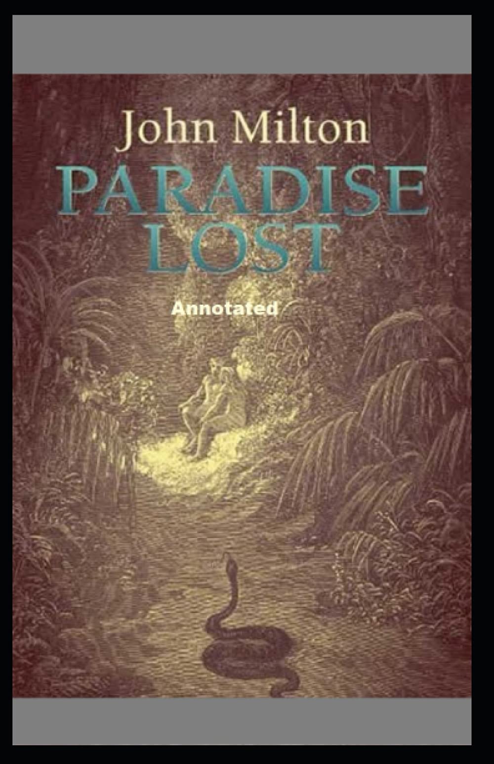 Paradise Lost Annotated by John Milton | Goodreads