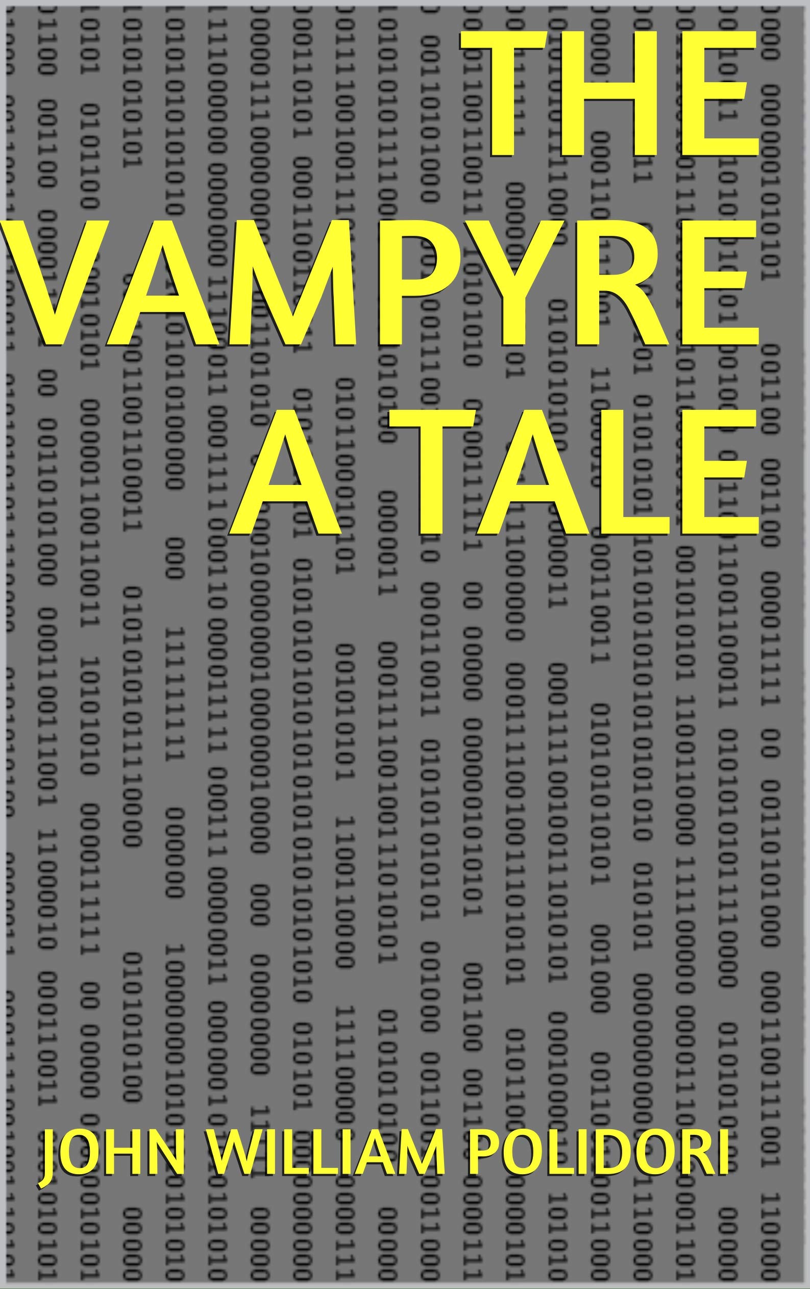 The Vampyre a Tale by John William Polidori | Goodreads