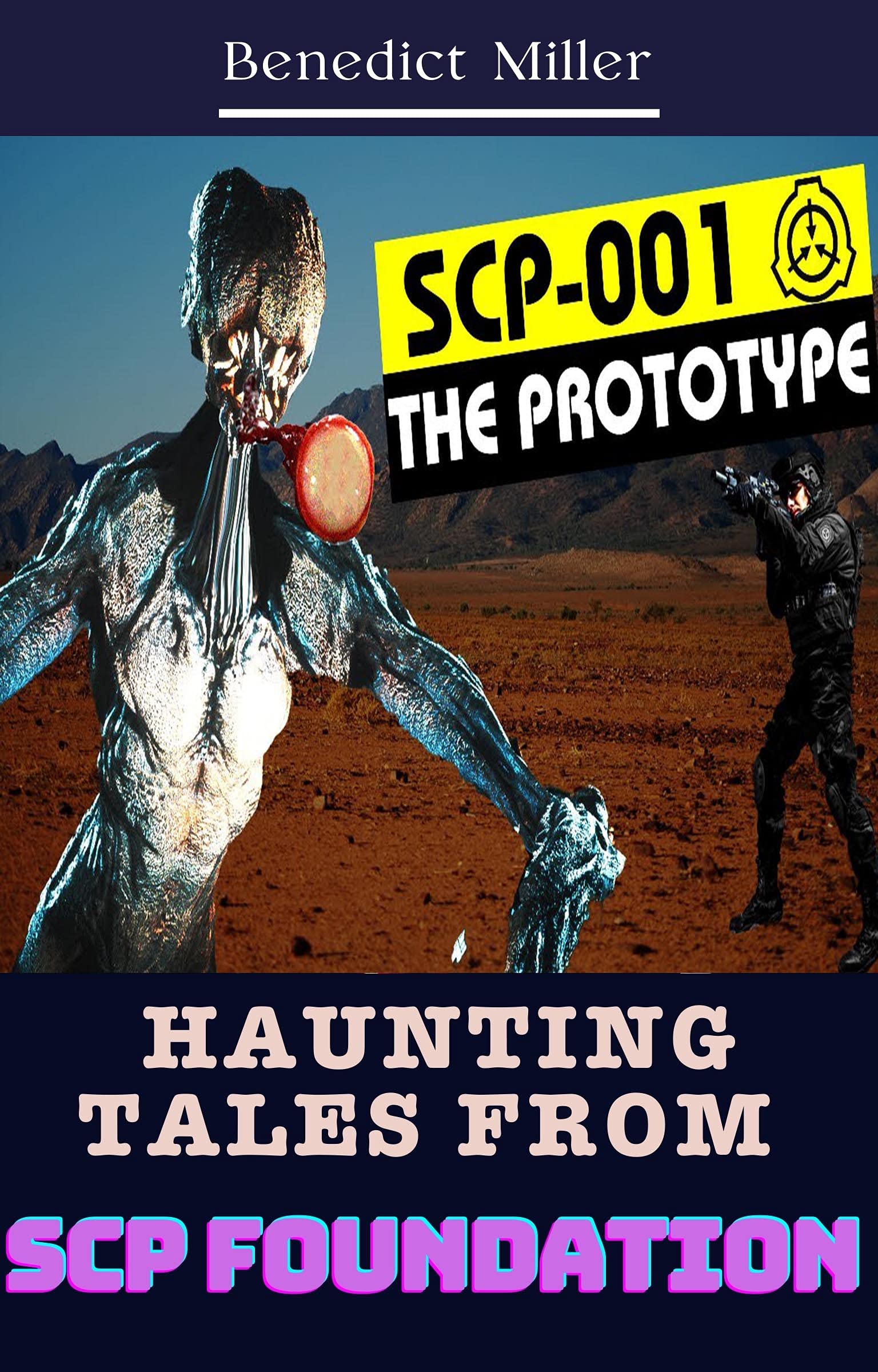 Haunting tales from scp foundation: SCP-001 | The Prototype by Benedict ...