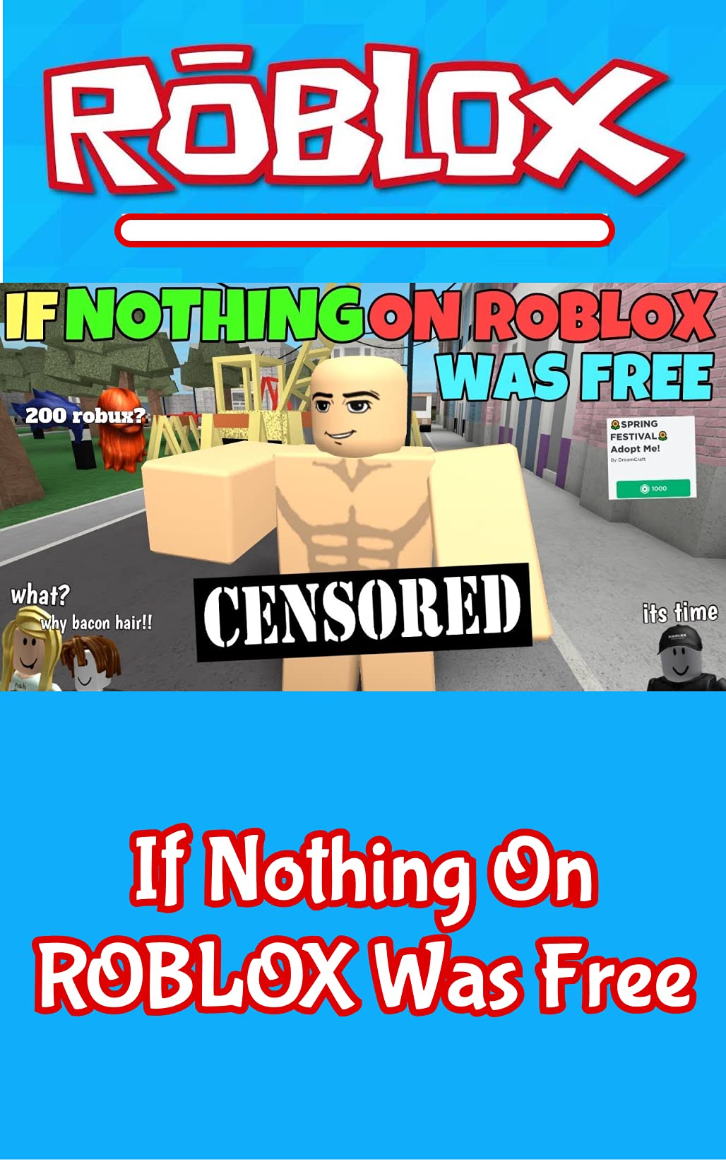 Roblox: If Nothing On ROBLOX Was Free by Hari Mita | Goodreads