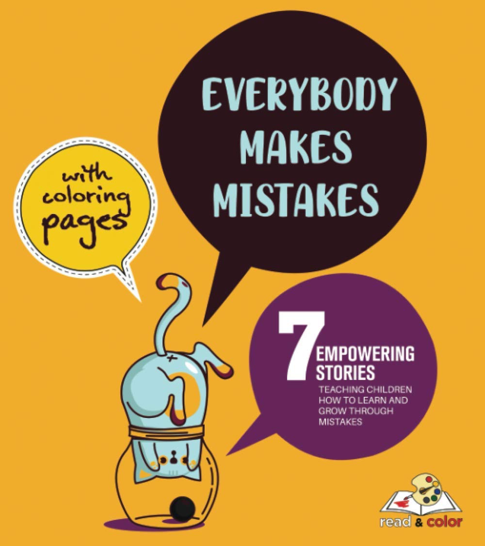 Everybody makes mistakes – 7 empowering stories teaching children how ...