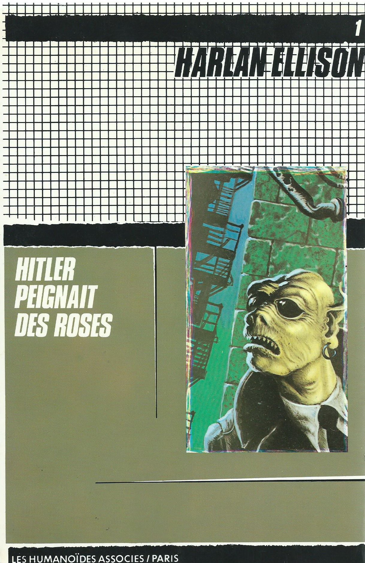 Hitler peignait des roses by Harlan Ellison | Goodreads