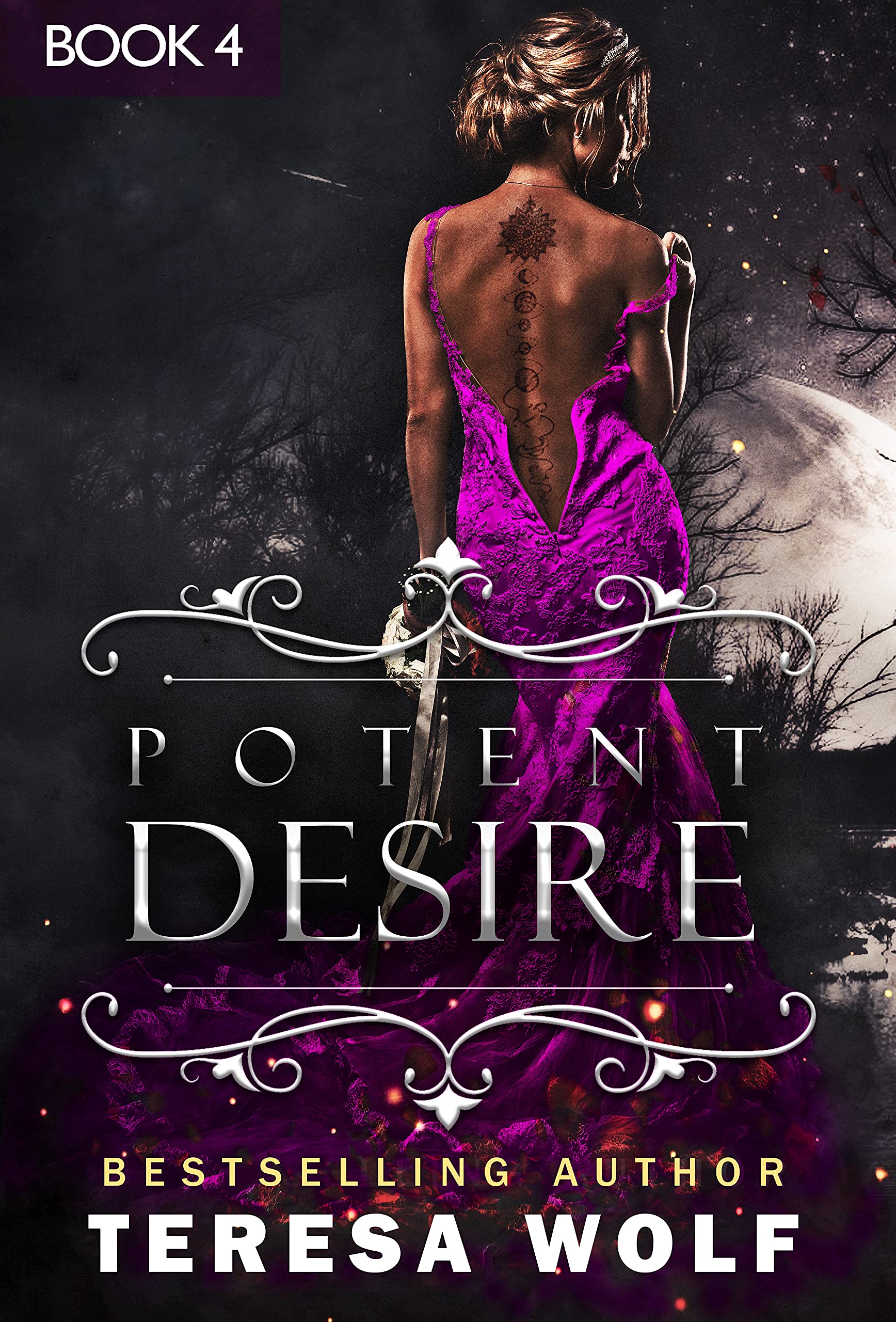 Potent Desire: Book 4 (Potent Desire, #4) by Teresa Wolf | Goodreads