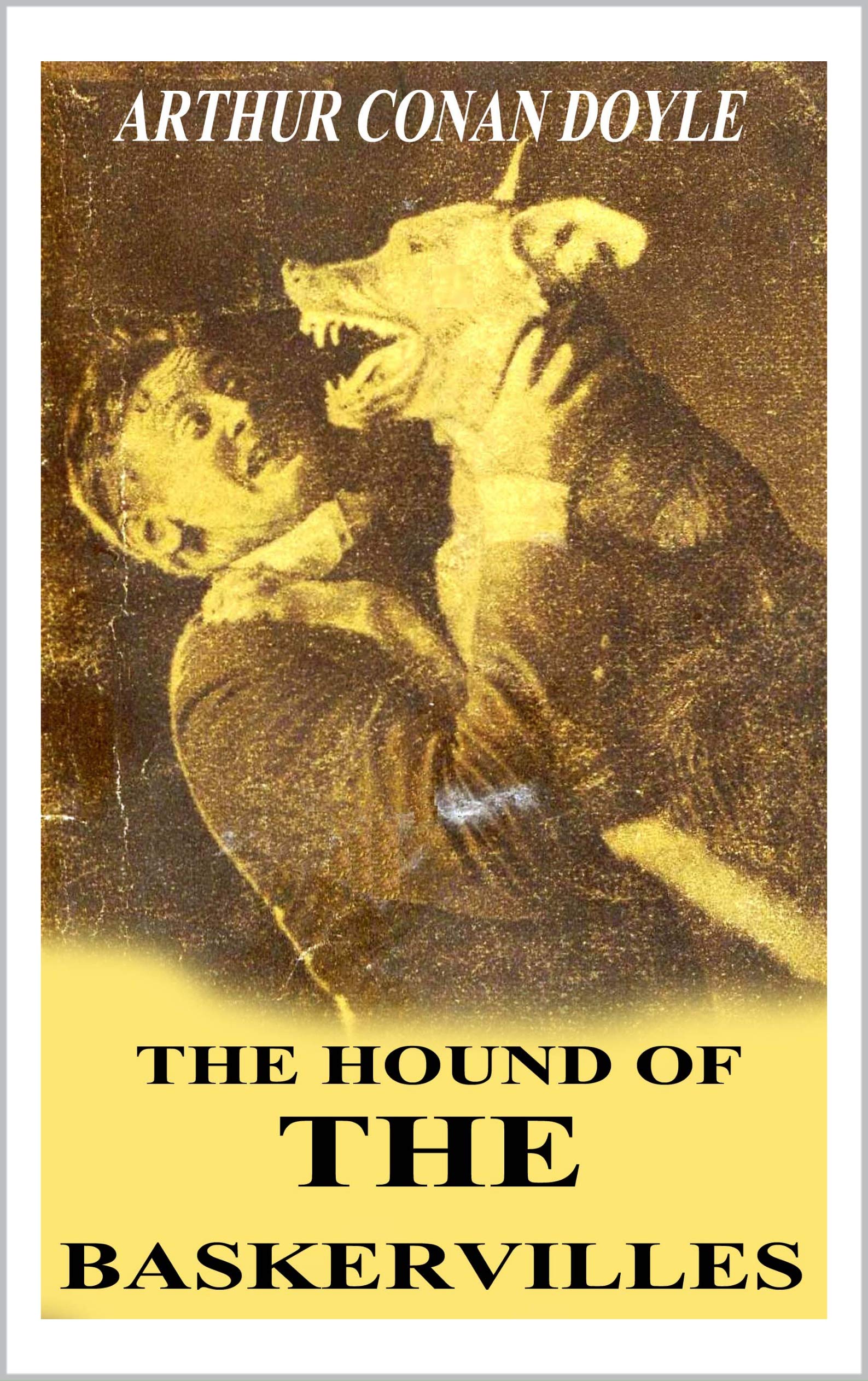 The Hound of the Baskervilles (Illustrated) by Arthur Conan Doyle ...