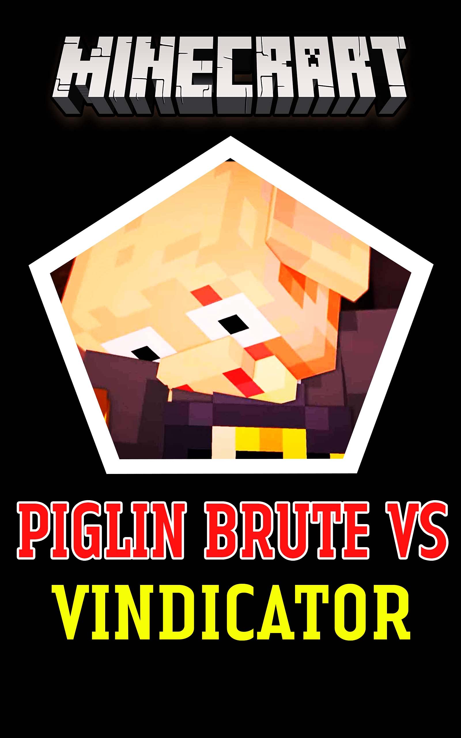 Minecraft Comic: Piglin Brute vs Vindicator by Marco Harre | Goodreads