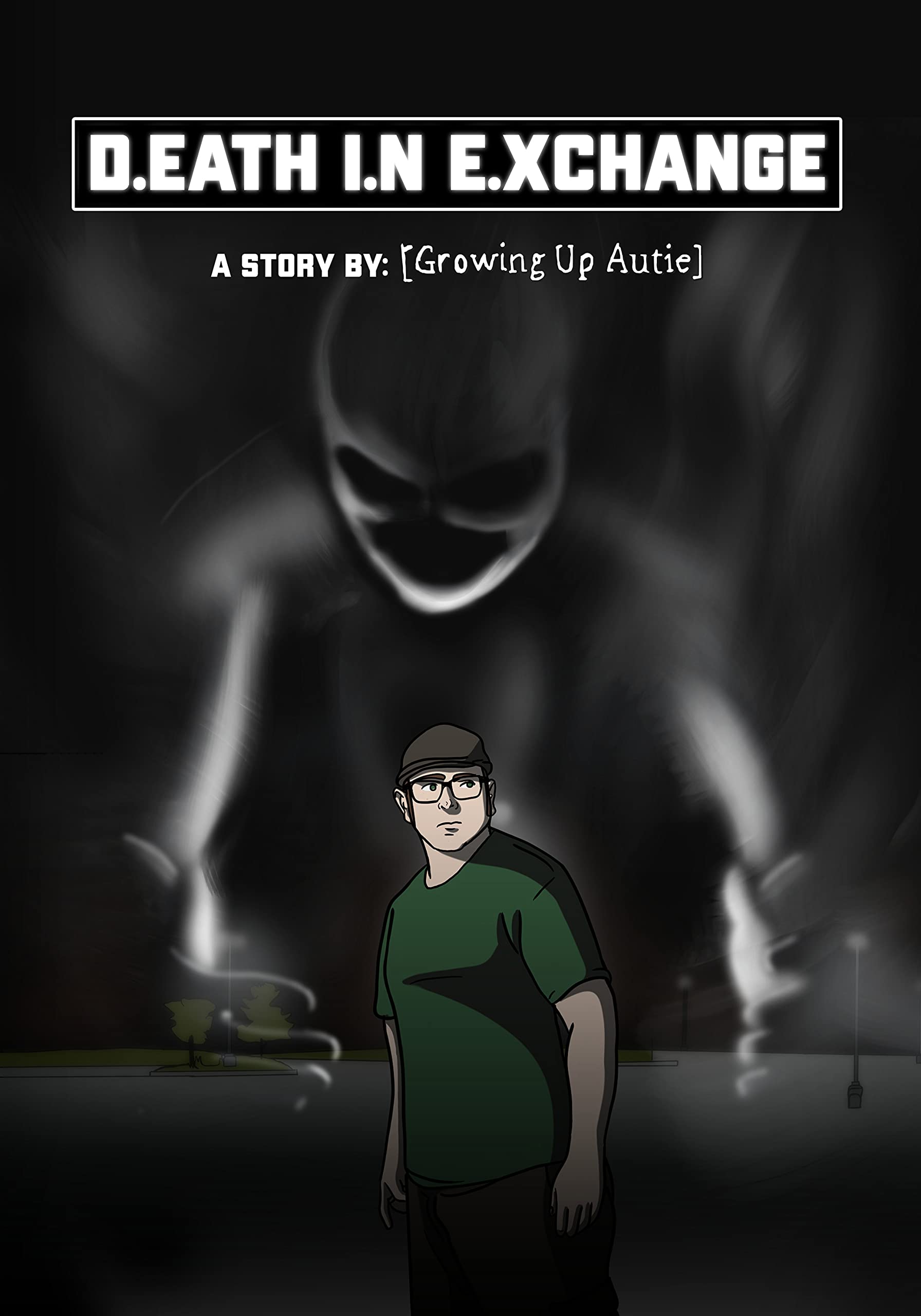 D.eath I.n E.xchange: A story by [Growing Up Autie] by Nathan McConnell ...