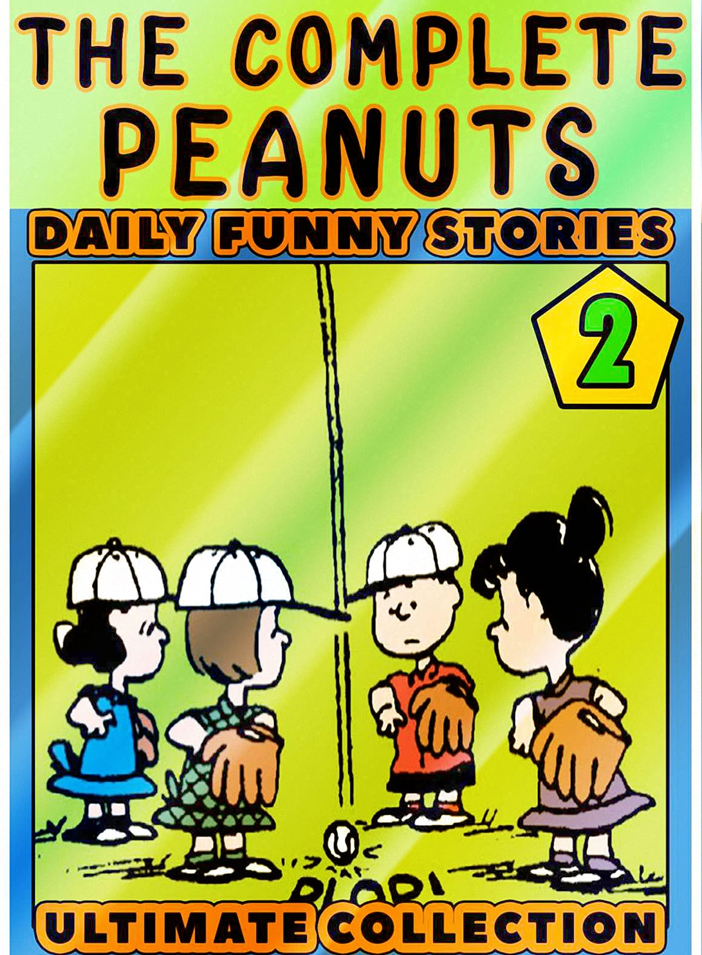 Peanut-The-New-Complete-Stories: Book 2 - The Complete Graphic Novel ...