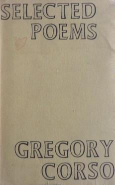 Selected Poems by Gregory Corso | Goodreads