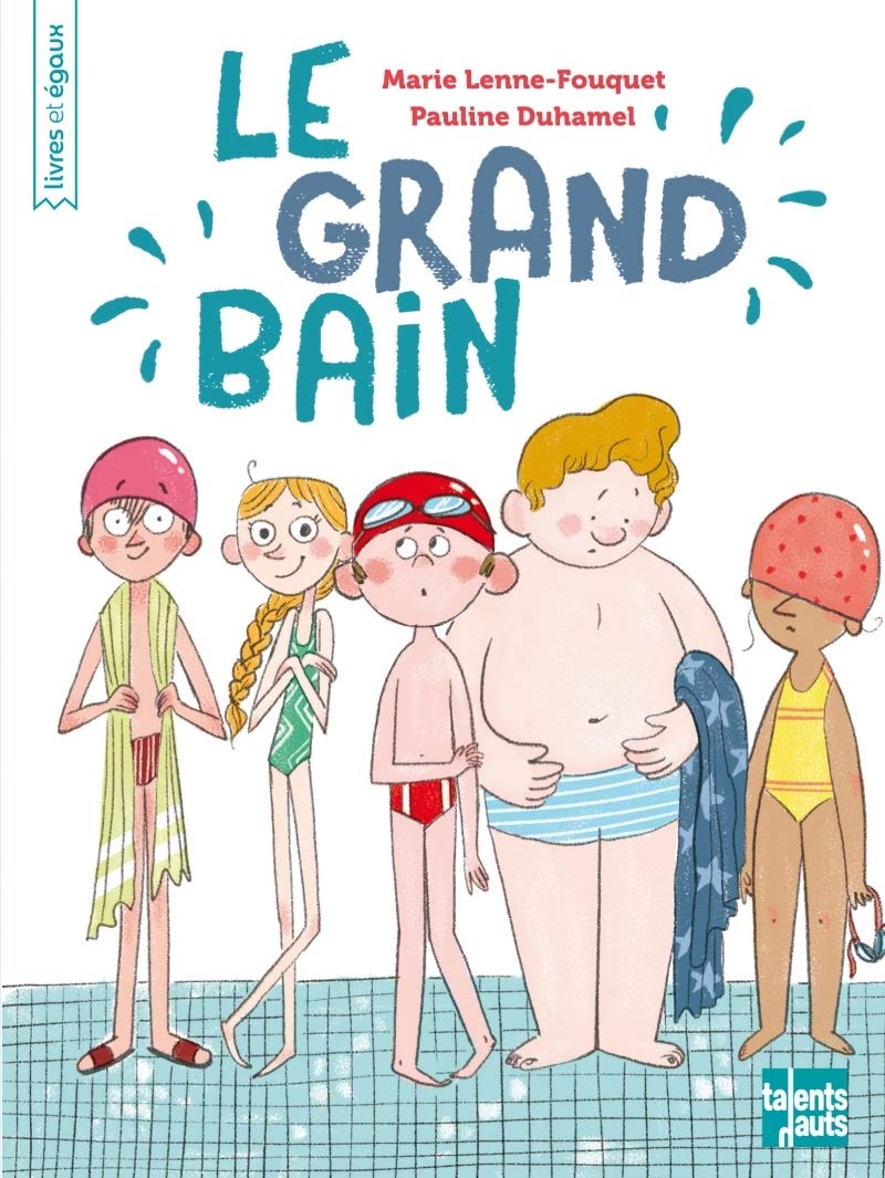 Le Grand Bain By Marie Lenne Fouquet Goodreads le-grand-bain-by-marie-lenne-fouquet-goodreads
