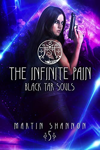 The Infinite Pain : A Cosmic Florida Urban Fantasy Thriller by Martin ...