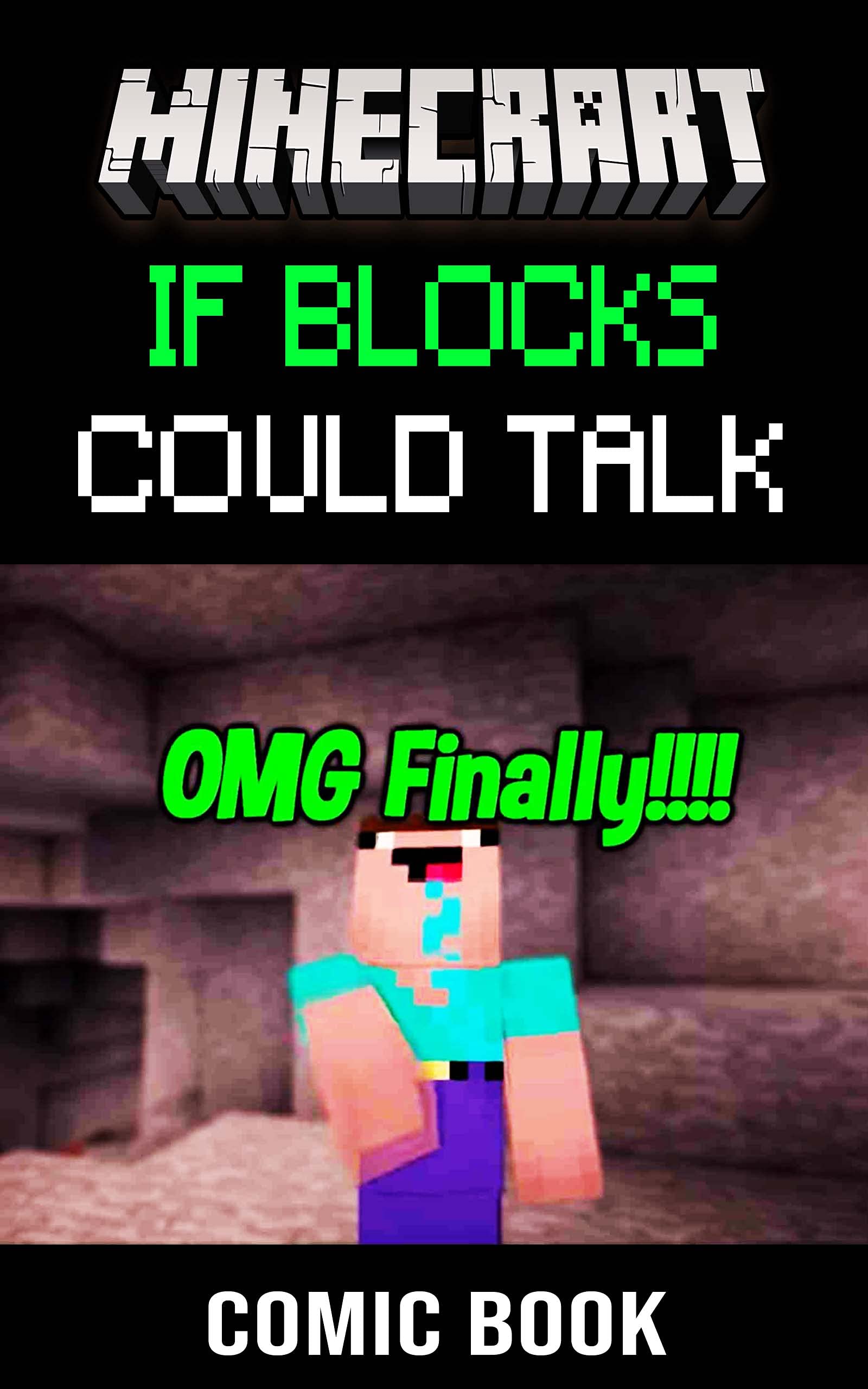 Minecraft : If Blocks Could Talk - Minecraft Story by Markus Hartmann ...