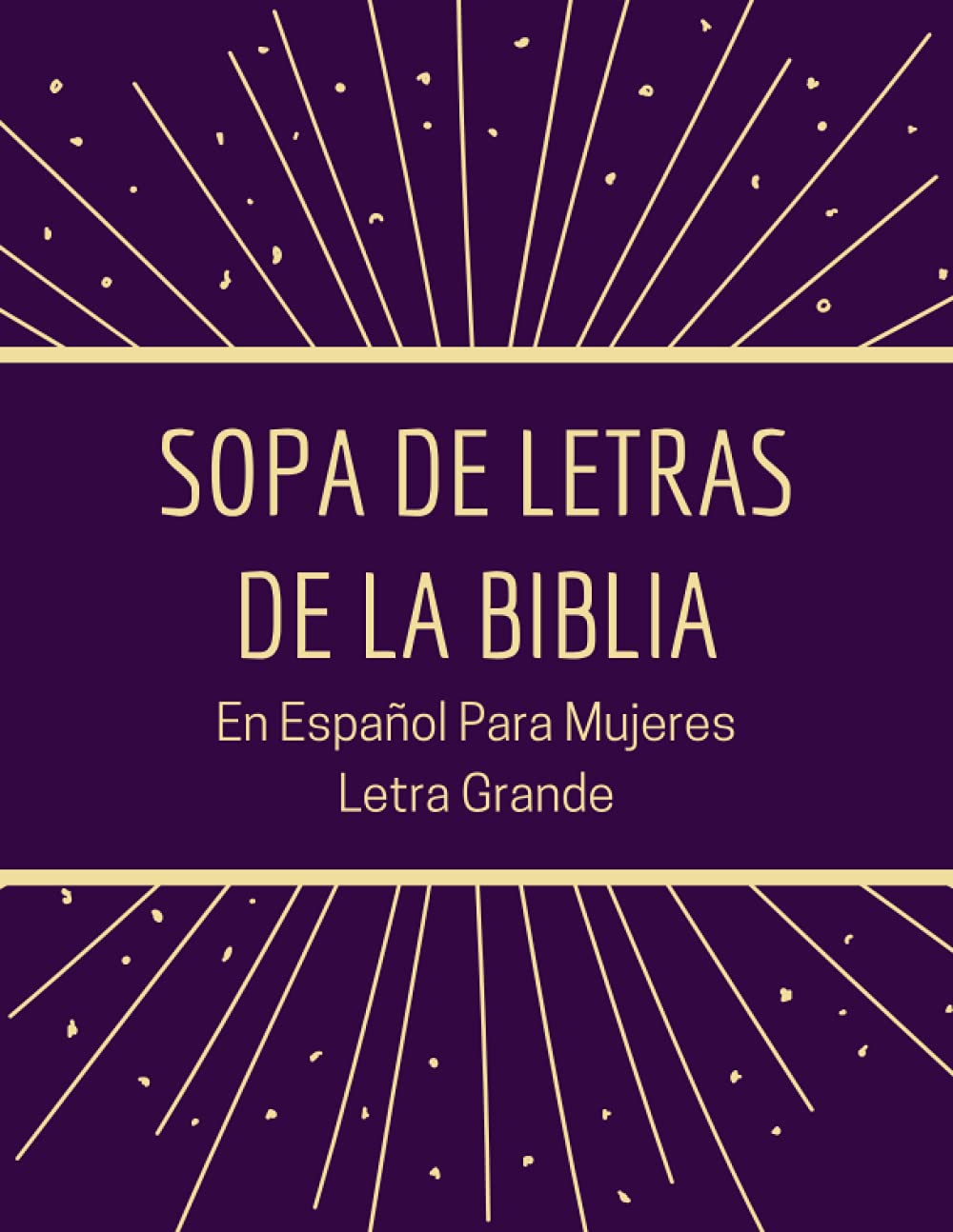Sopa De Letras De La Biblia Para Mujeres: Rompecabezas y Soluciones En ...