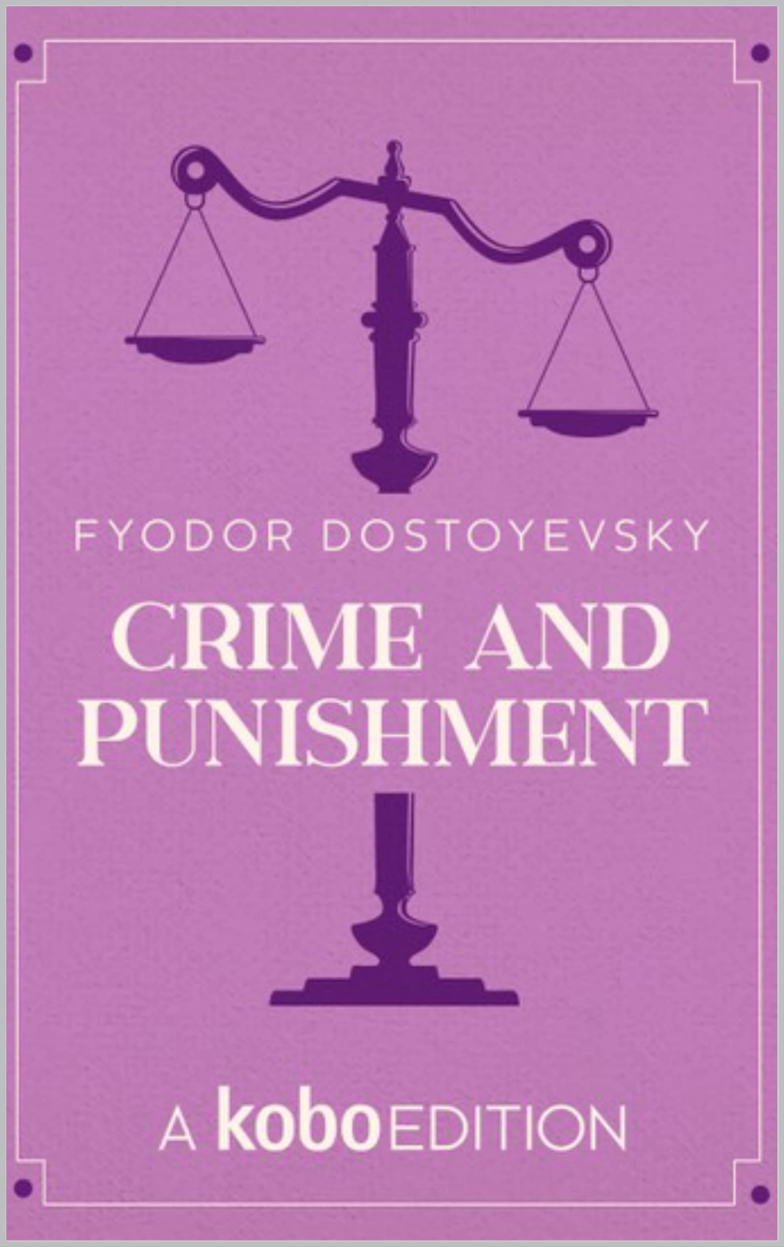 Crime and Punishment by Fyodor Dostoevsky | Goodreads
