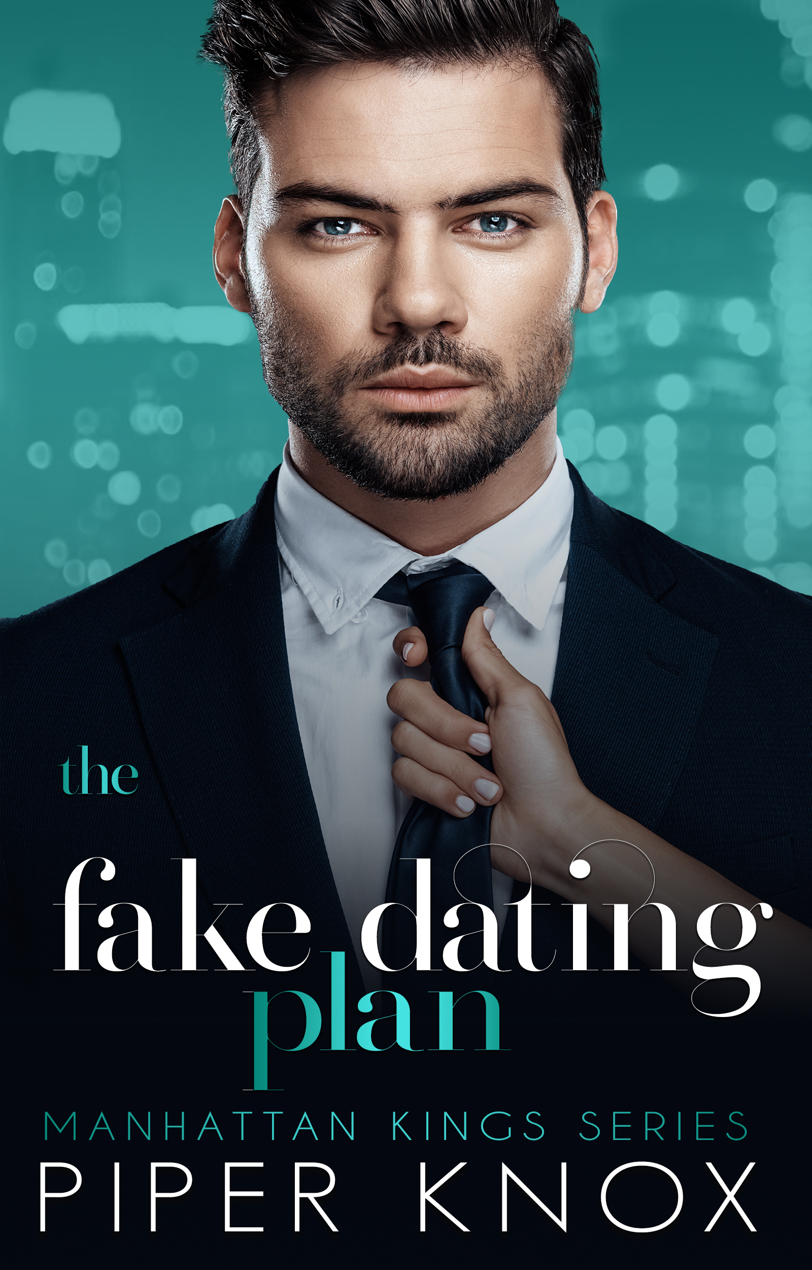 The Fake Dating Plan by Piper Knox | Goodreads