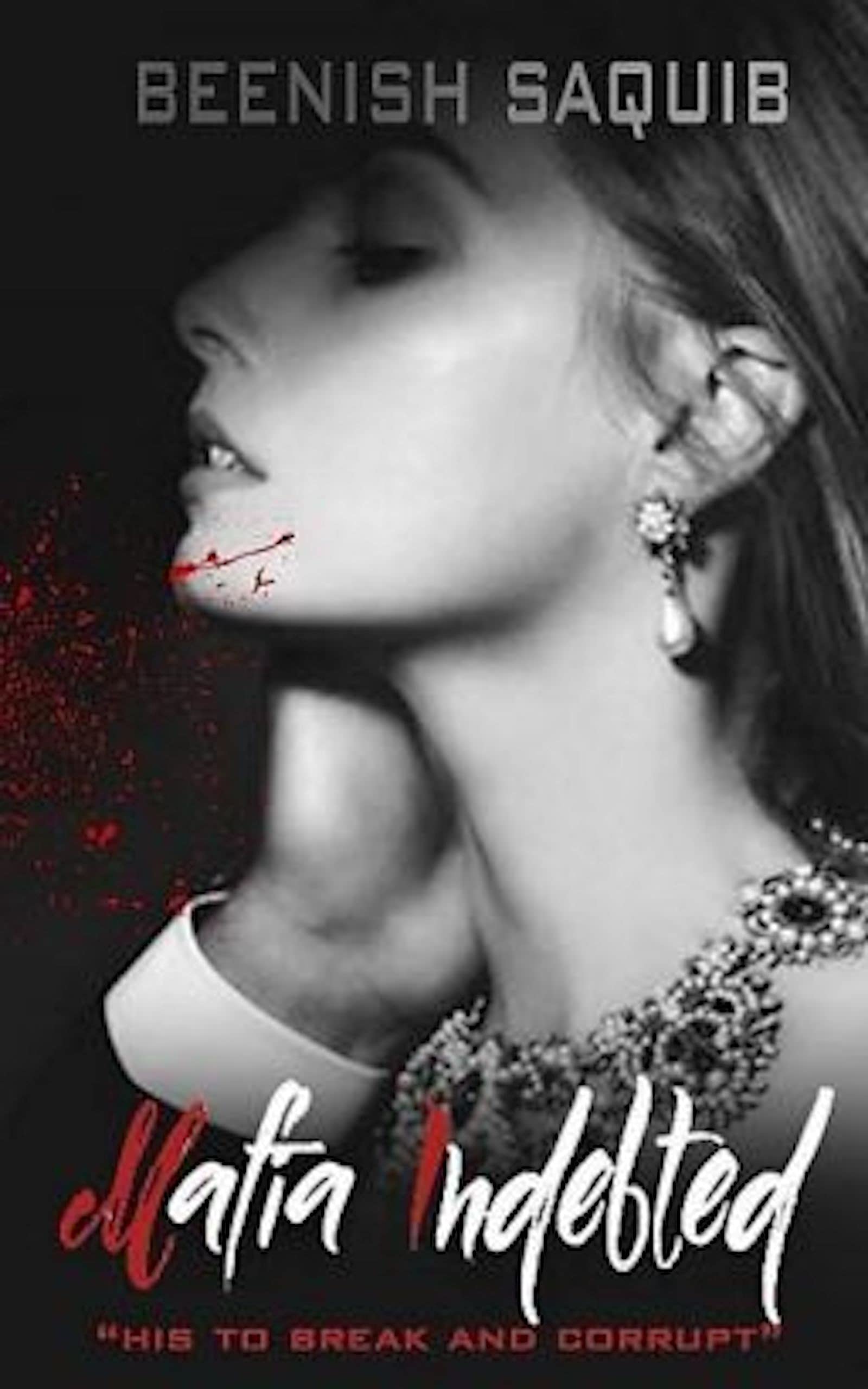 Mafia indebted (Mafia Series 1-2) by Beenish Saquib | Goodreads