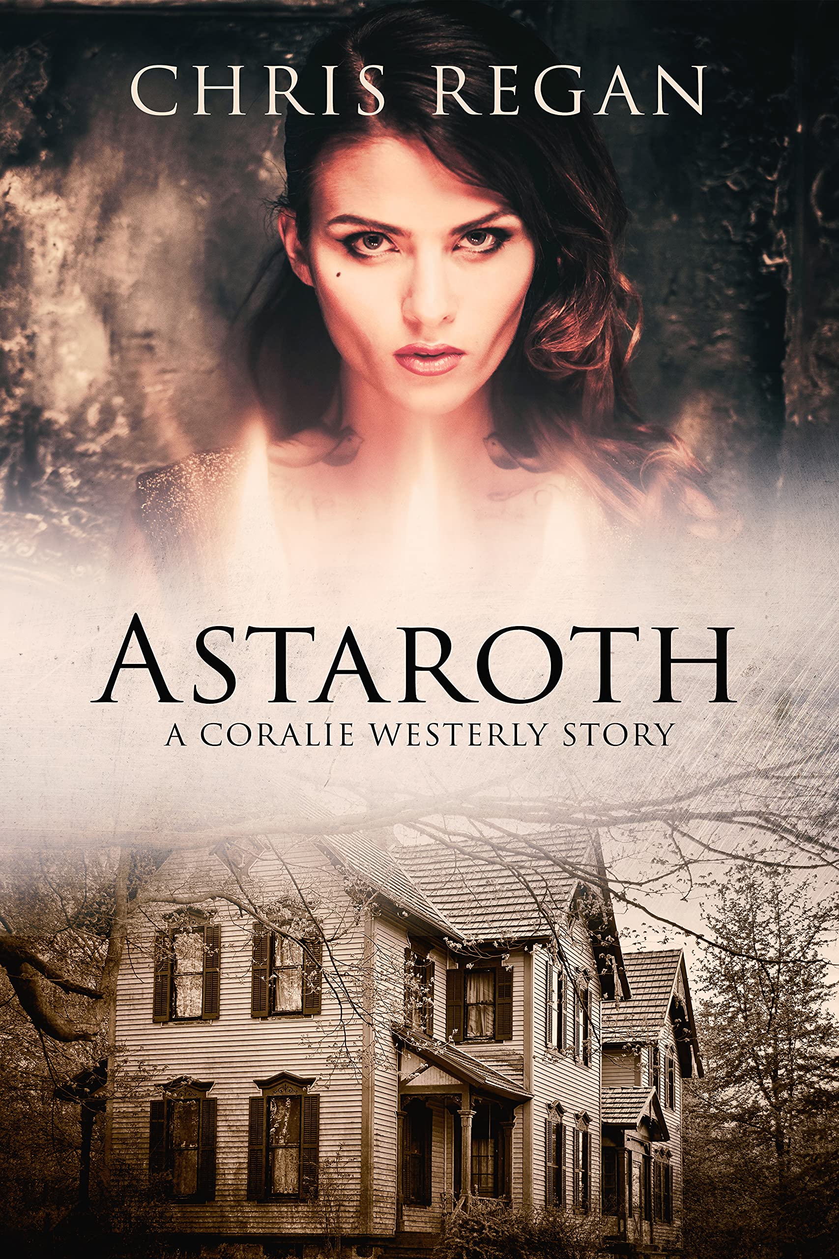 Astaroth: A Coralie Westerly Story by Chris Regan | Goodreads
