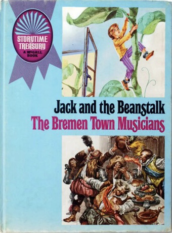 Storytime Treasury: Jack and the Beanstalk/The Brementown Musicians by ...