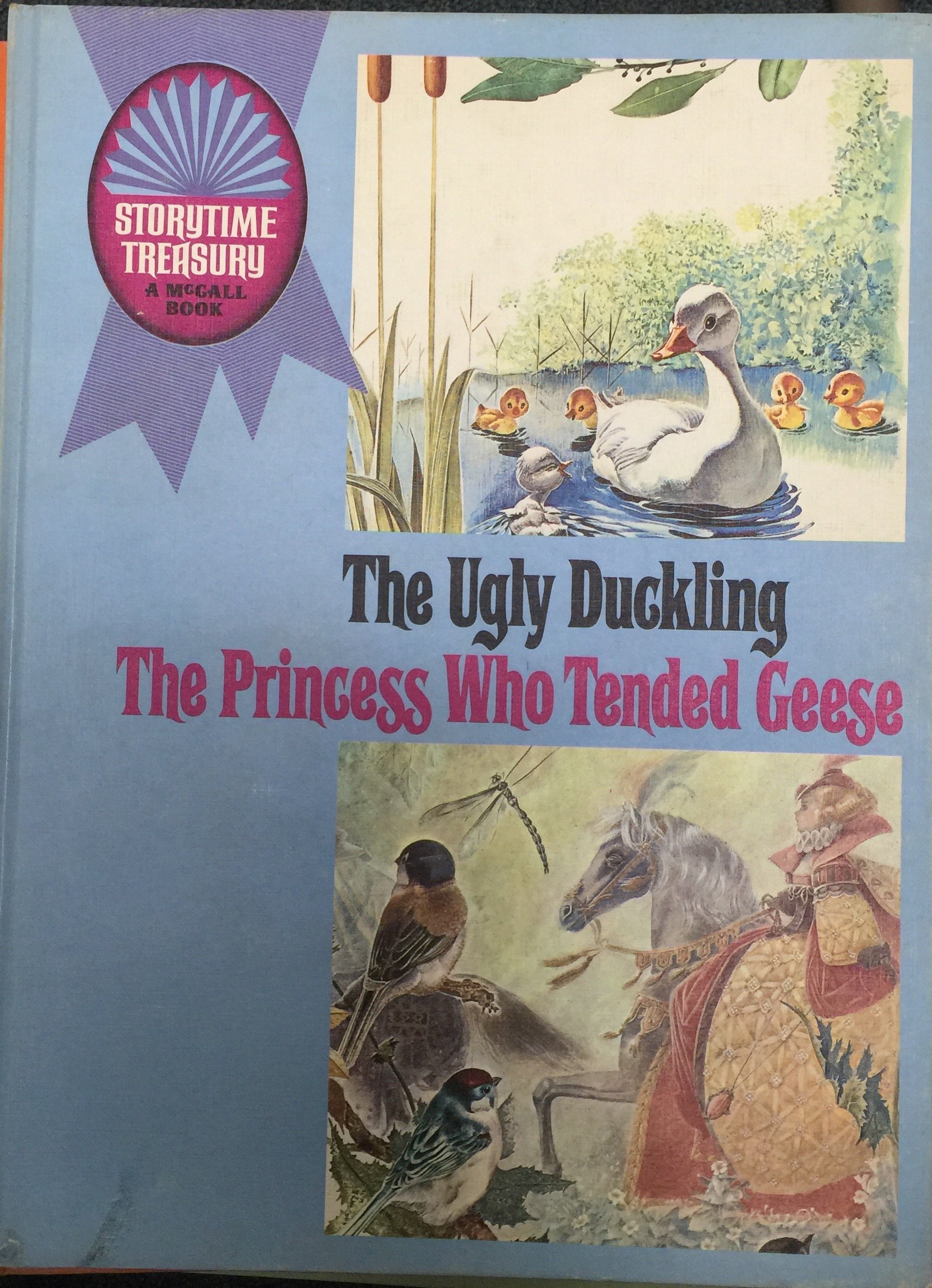 Storytime Treasury: The Ugly Duckling/The Princess Who Tended Geese by ...