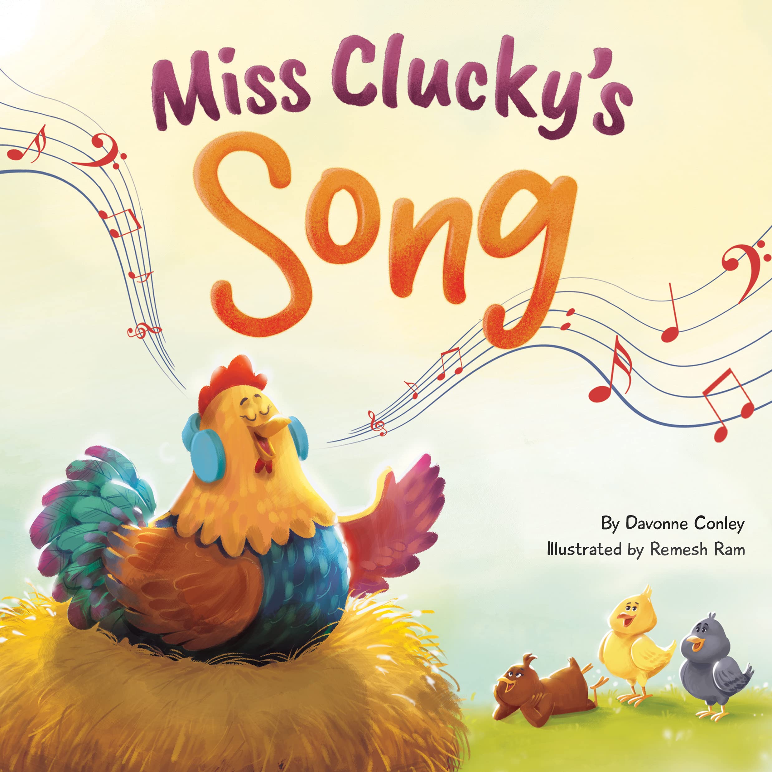 Miss Clucky's Song: A Story About Following Your Dreams for Children ...