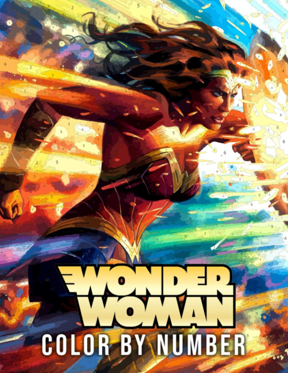 Wonder Woman Color by Number: DC Extended Universe Superhero Color ...