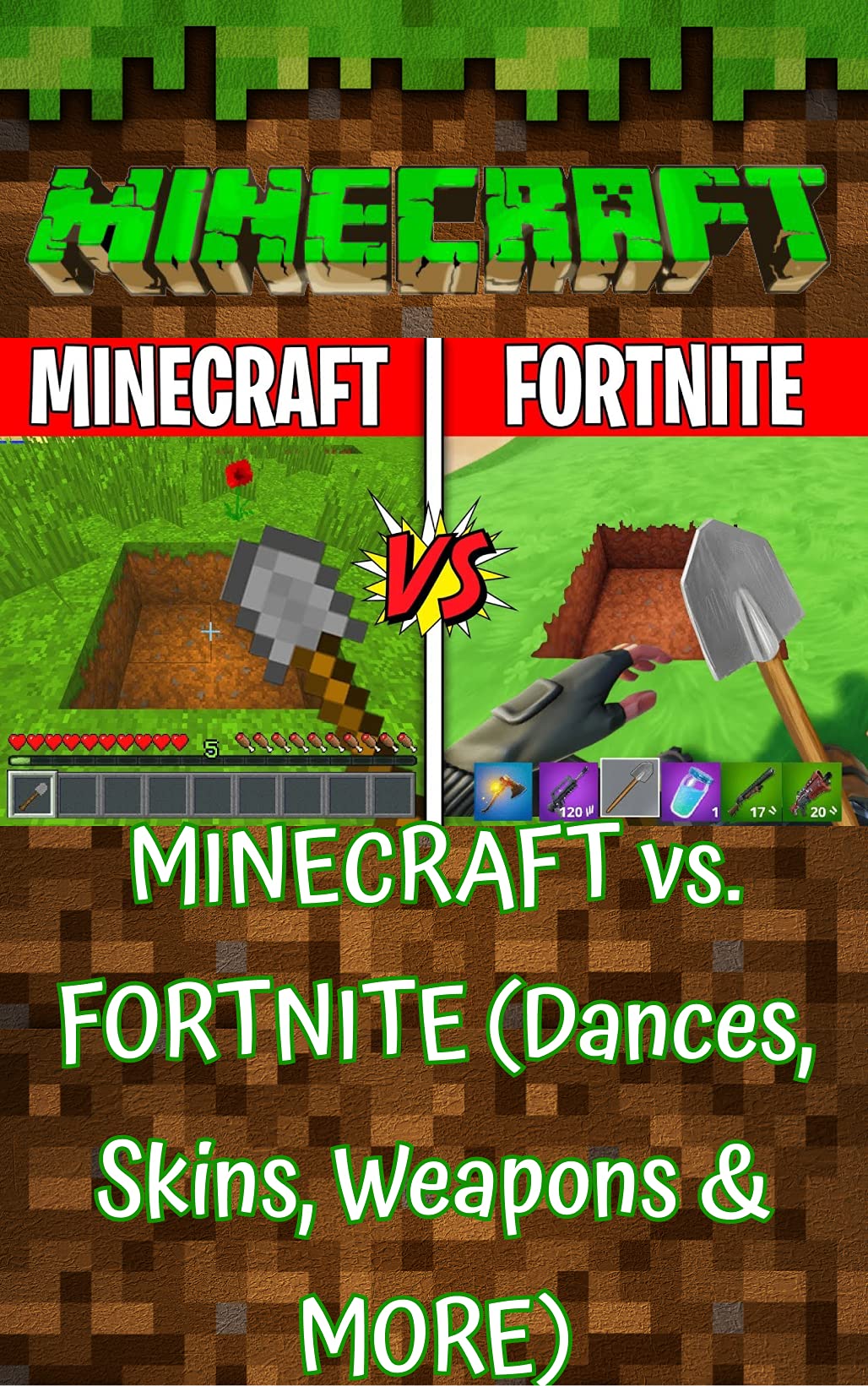 Minecraft: MINECRAFT vs. FORTNITE by Mavic Roin | Goodreads